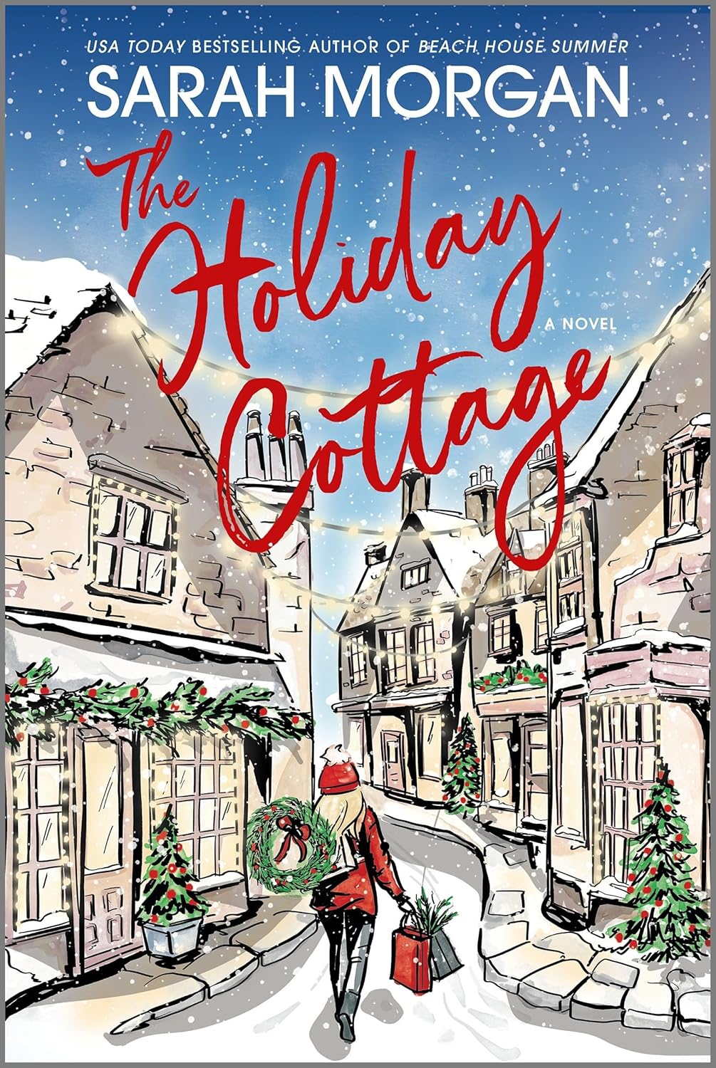 The Holiday Cottage: Morgan, Sarah: 9781335008398: Amazon.com: Books