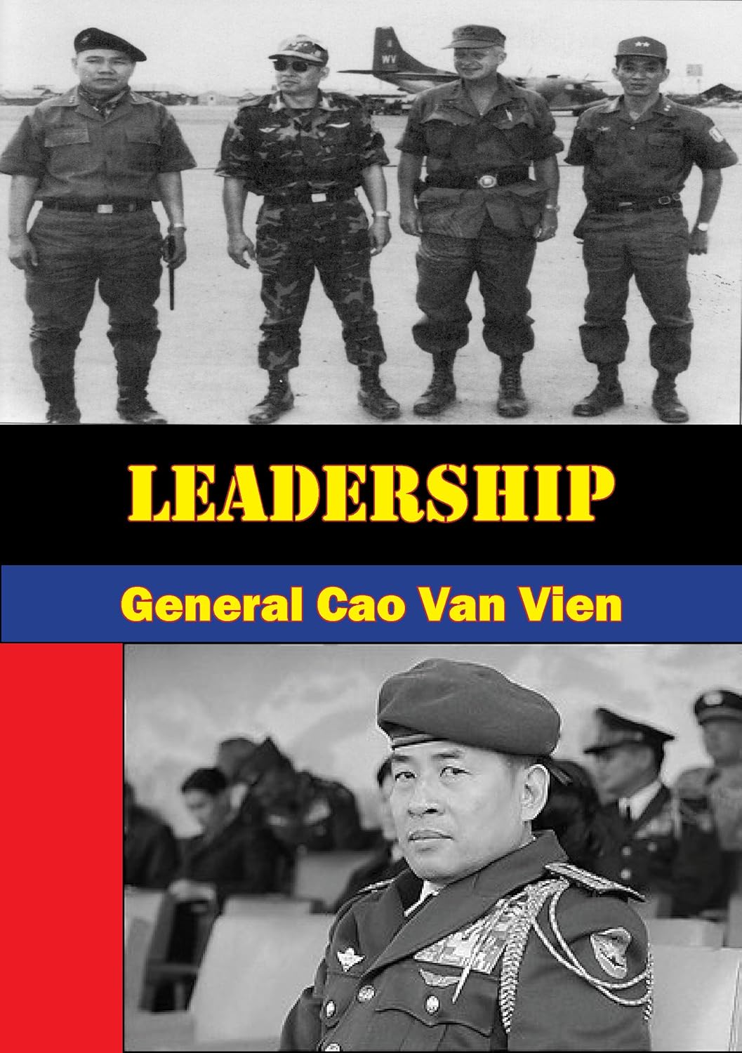 Amazon.com: Leadership (Indochina Monographs Book 11) eBook : Vien ...