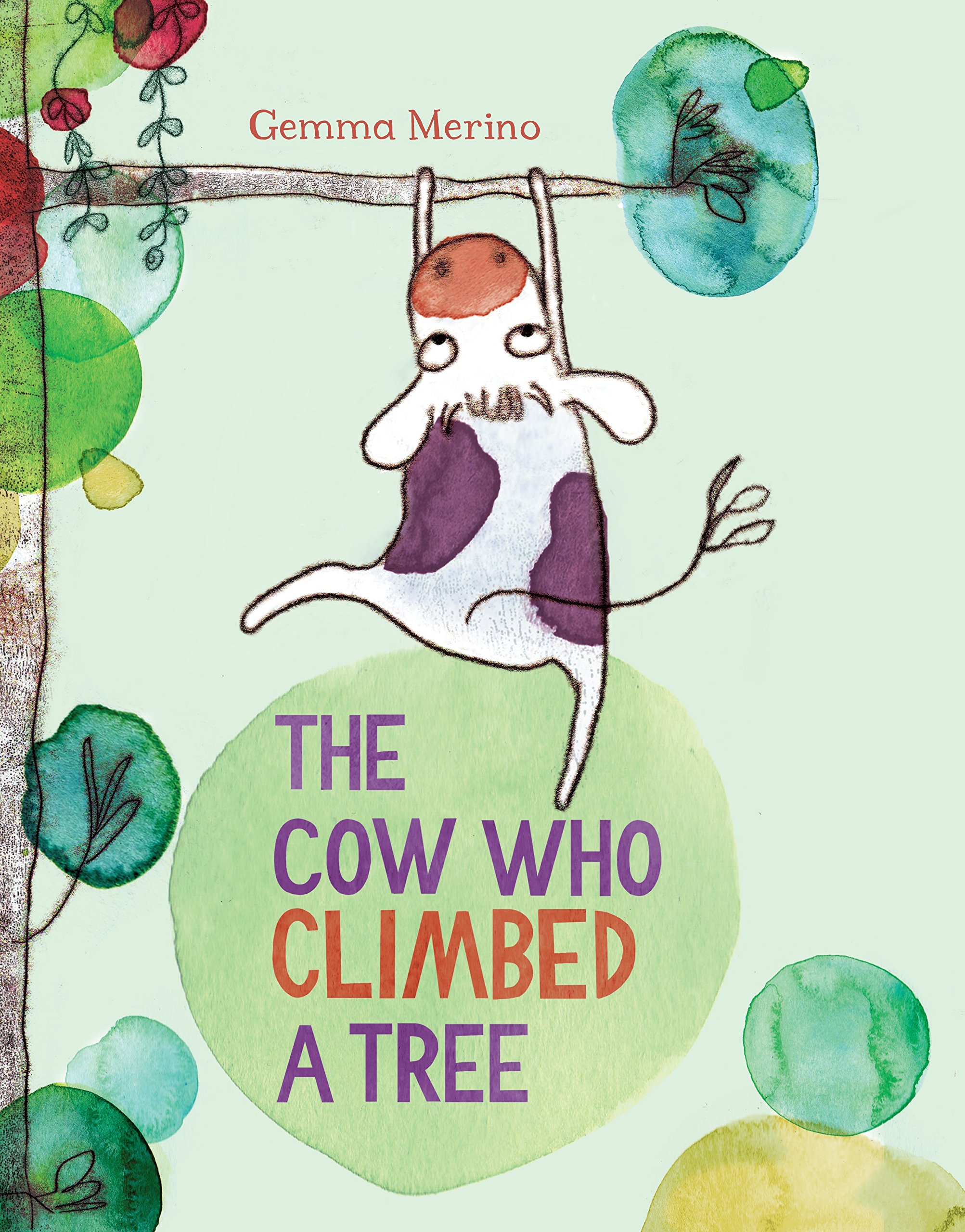 The Cow Who Climbed a Tree : Merino, Gemma: Amazon.co.uk: Books
