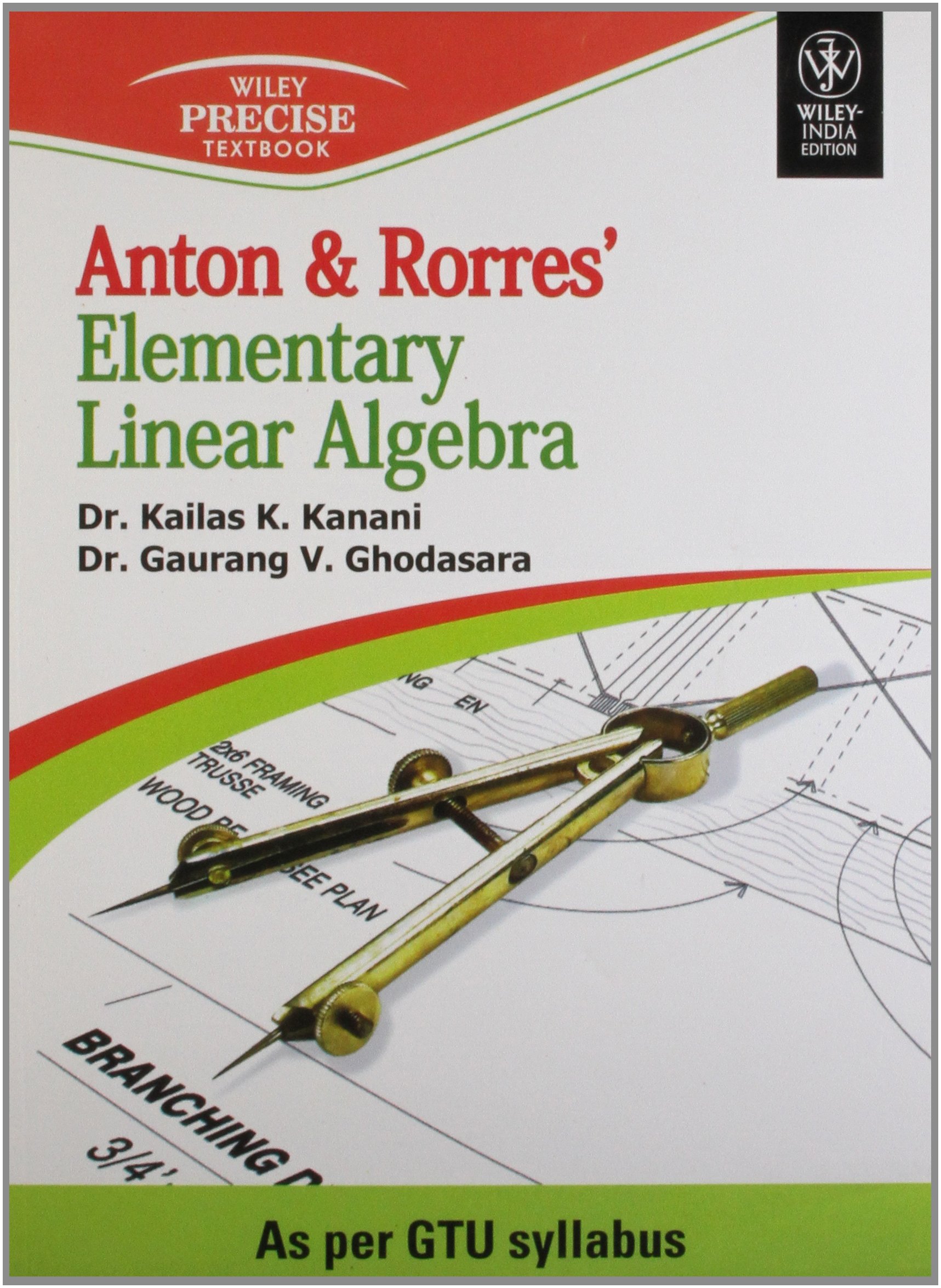 Anton And Rorres Elementary Linear Algebra As Per Gtu Syllabus ...