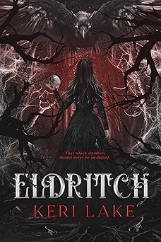 Amazon.com: Eldritch (The Eating Woods) eBook : Lake, Keri: Books