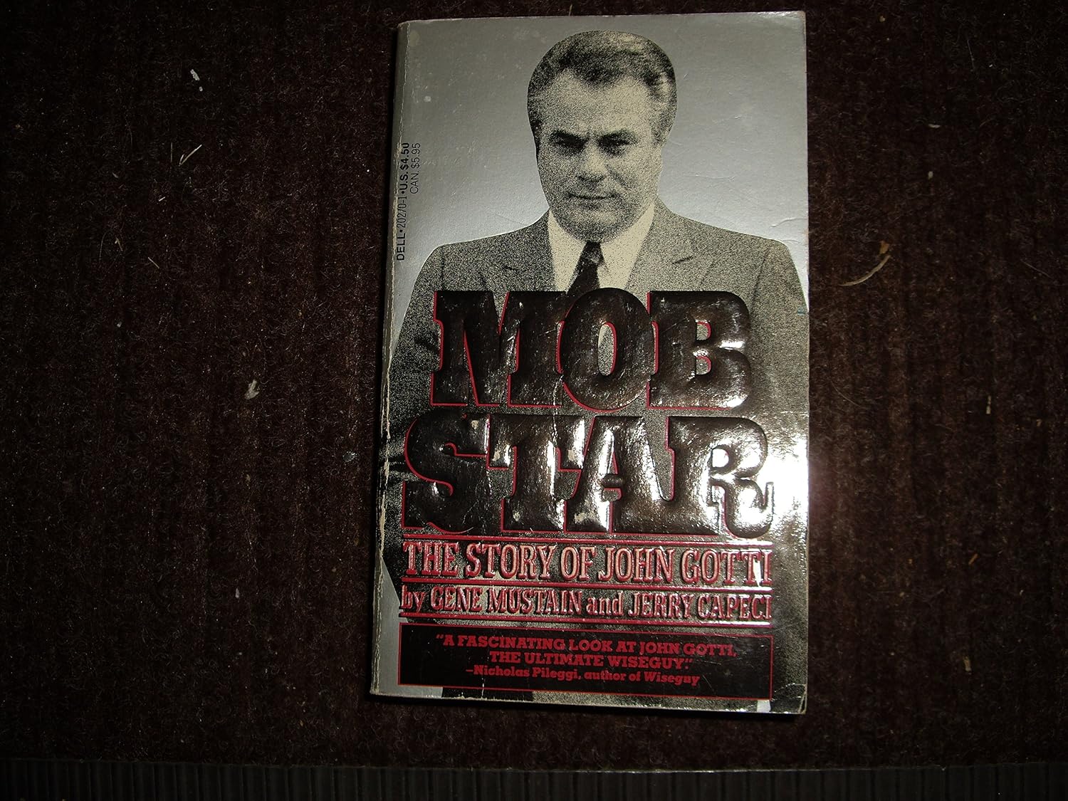 Mob Star: John Gotti : Mustain, Gene, Capeci, Jerry: Amazon.com.au: Books