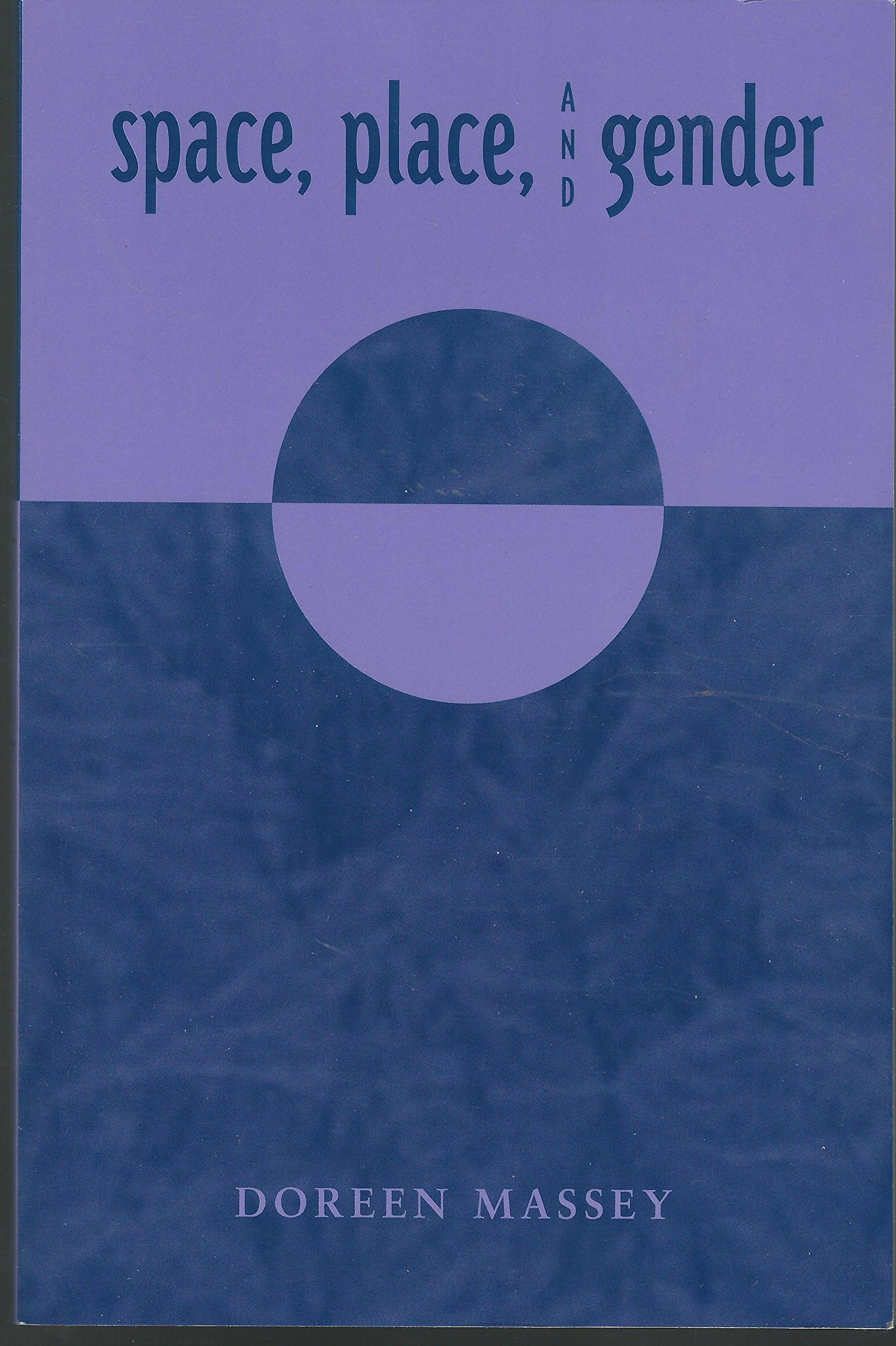 Amazon.com: Space, Place, and Gender: 9780816626175: Massey, Doreen: Books