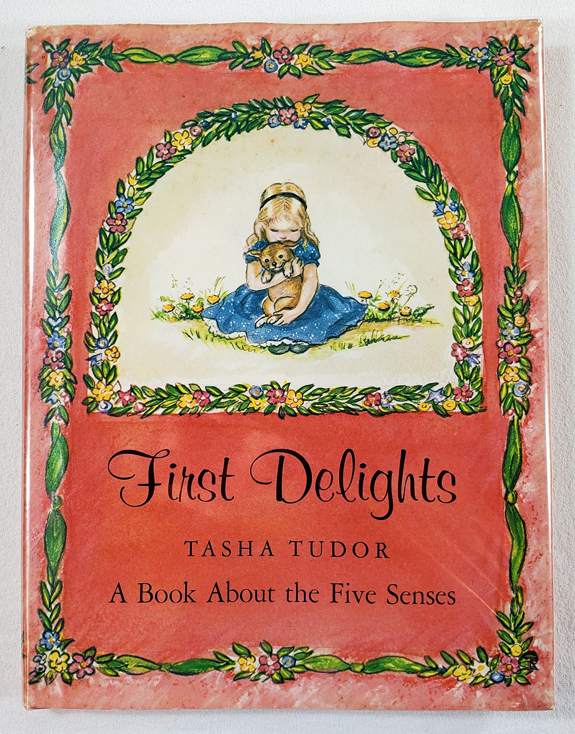 First Delights: A Book About the Five Senses: Tasha Tudor ...