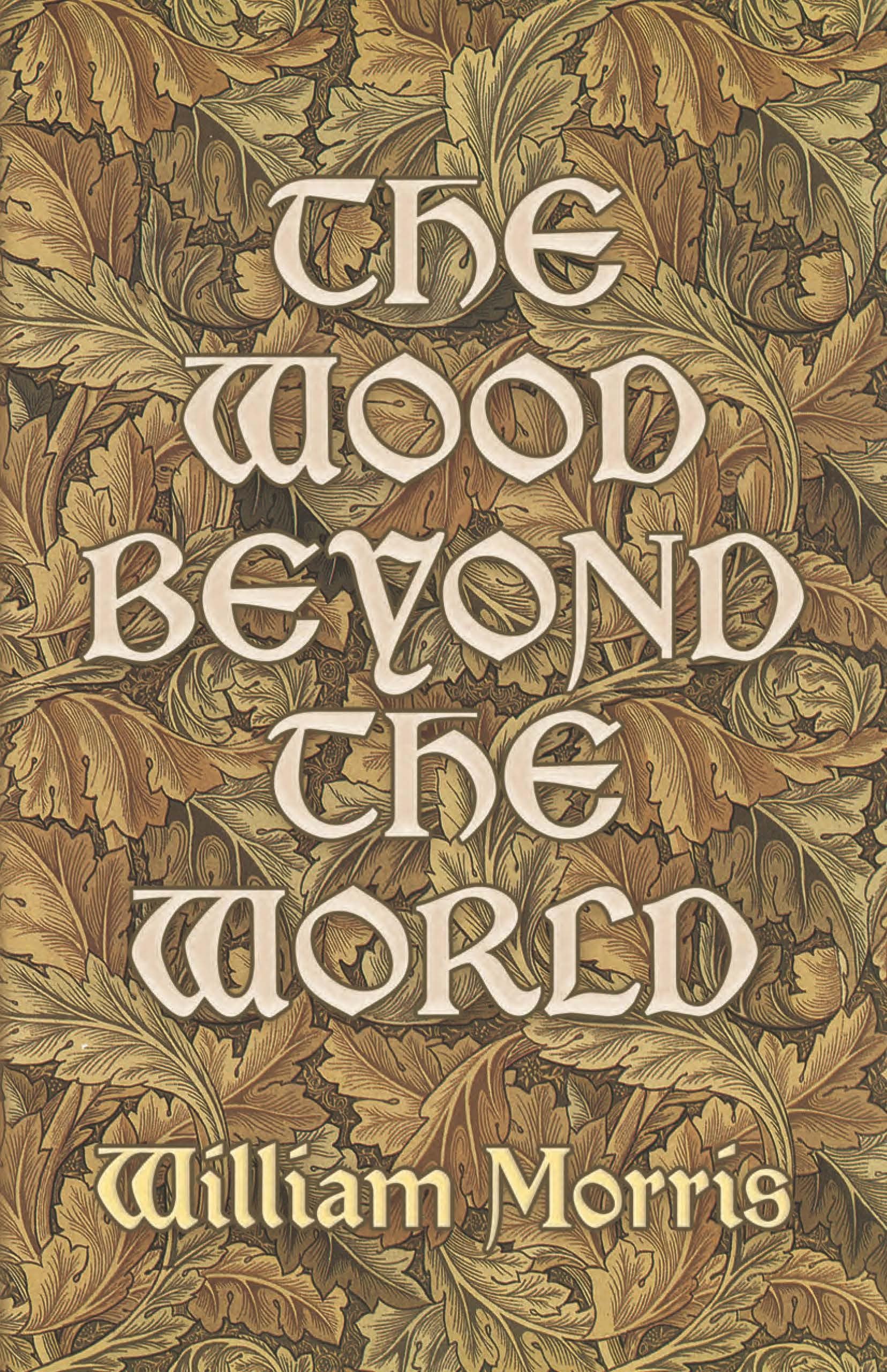 The Wood Beyond the World (Dover Literature: Science Fiction/Fantasy ...