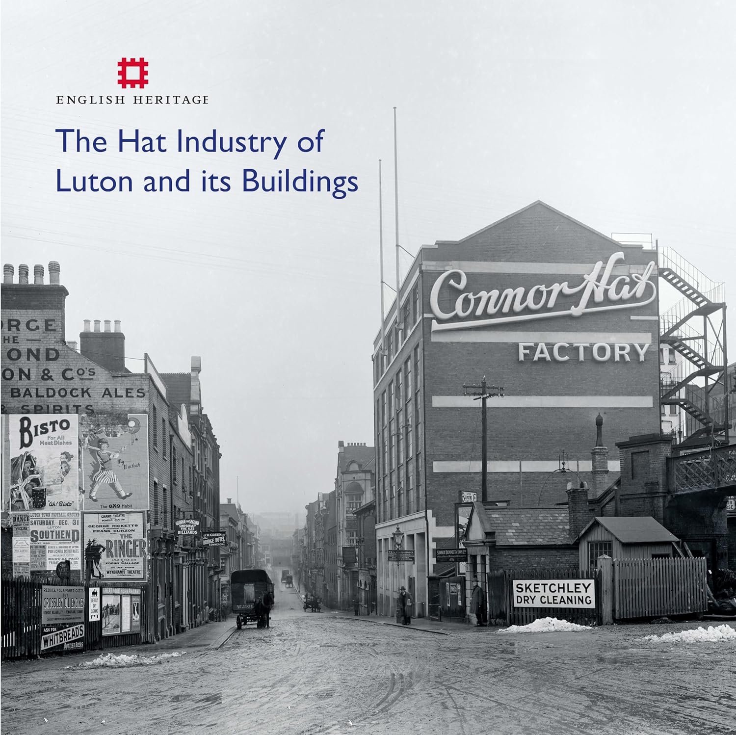 The Hat Industry of Luton and its Buildings (Informed Conservation ...