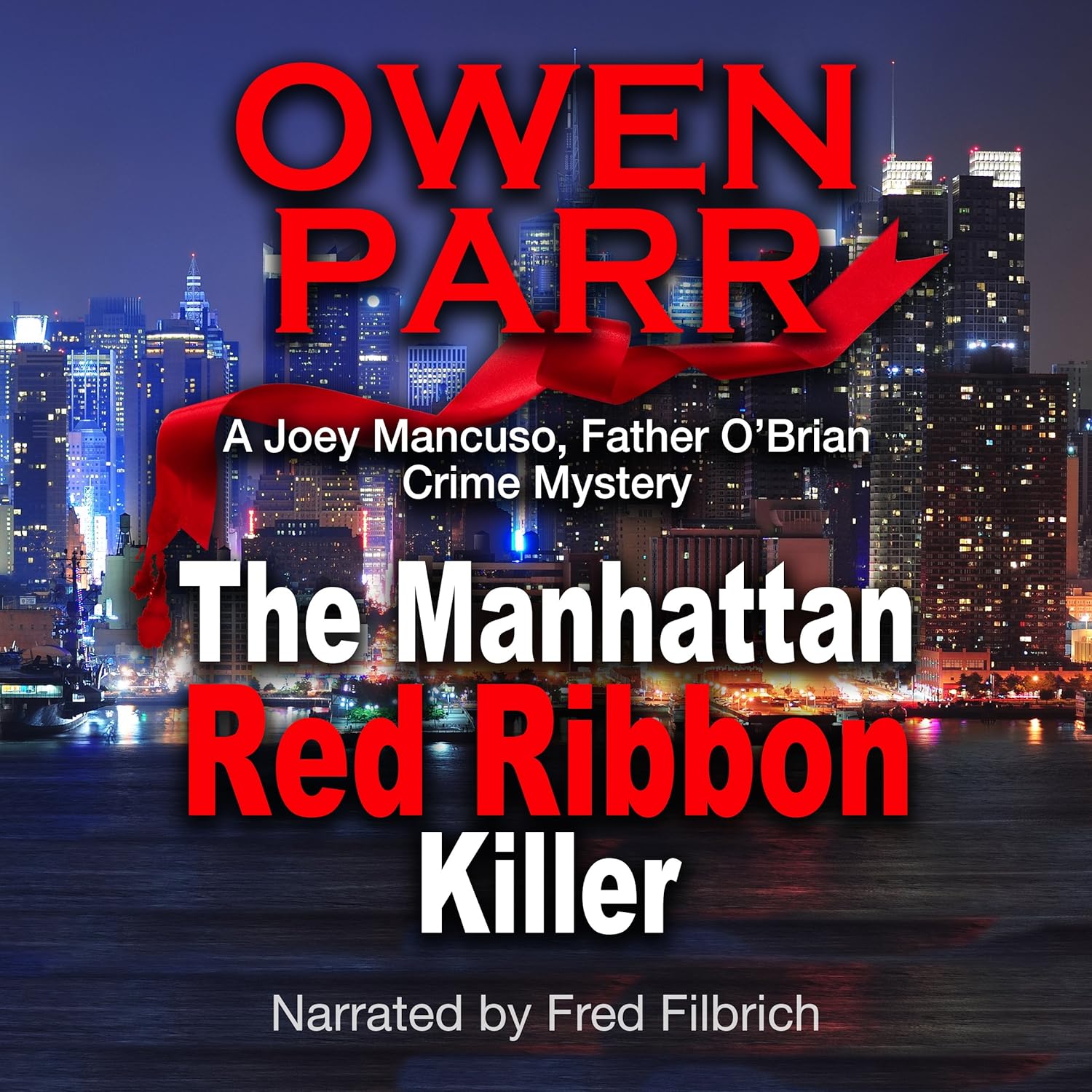 Amazon.com: The Manhattan Red Ribbon Killer: Mancuso & O'Brian Crime ...