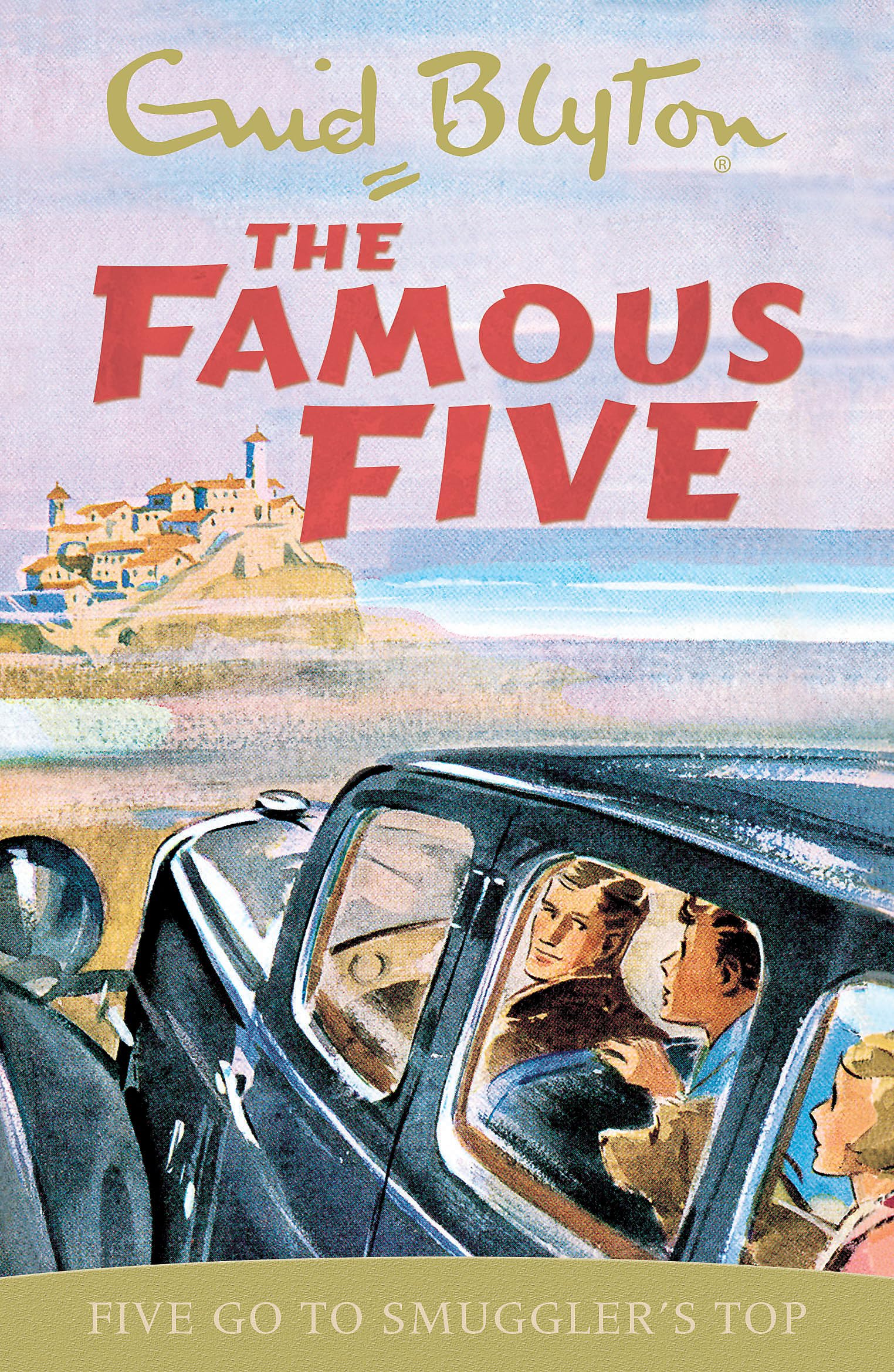 Five Go To Smuggler's Top: Book 4 (Famous Five): Amazon.co.uk: Blyton ...