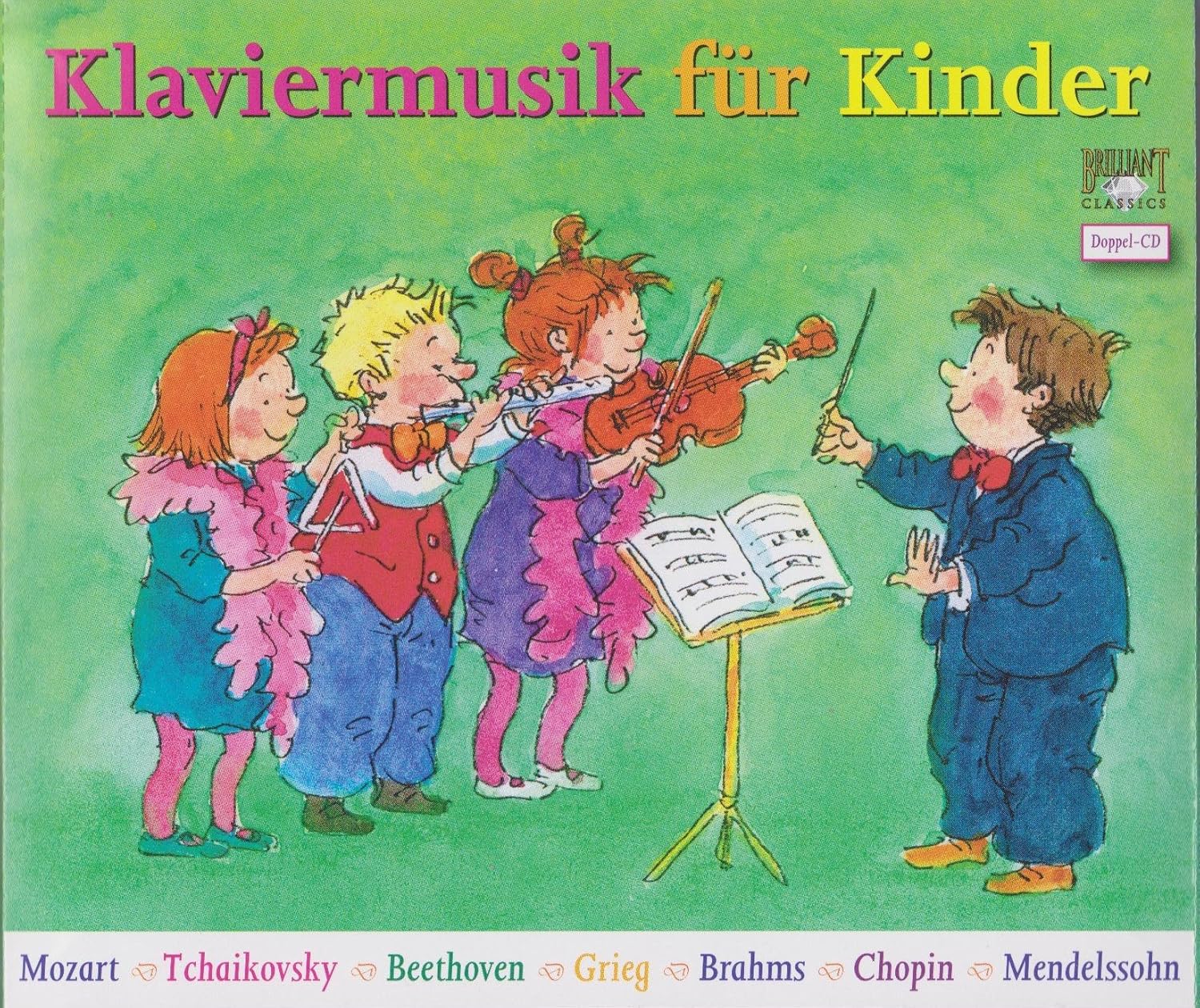 Johannes Brahms, Wolfgang Amadeus Mozart, Felix Mendelssohn, Frederic ...