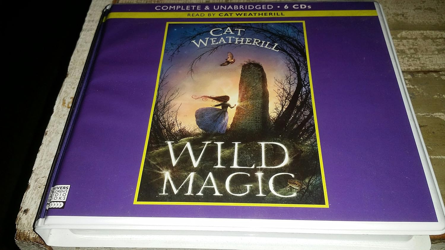 Cat Weatherill - Wild Magic, Narrated By Cat Weatherill, 6 Cds ...