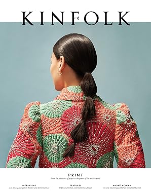 Kinfolk Volume 29: The Print Issue : Kinfolk: Amazon.co.uk: Books
