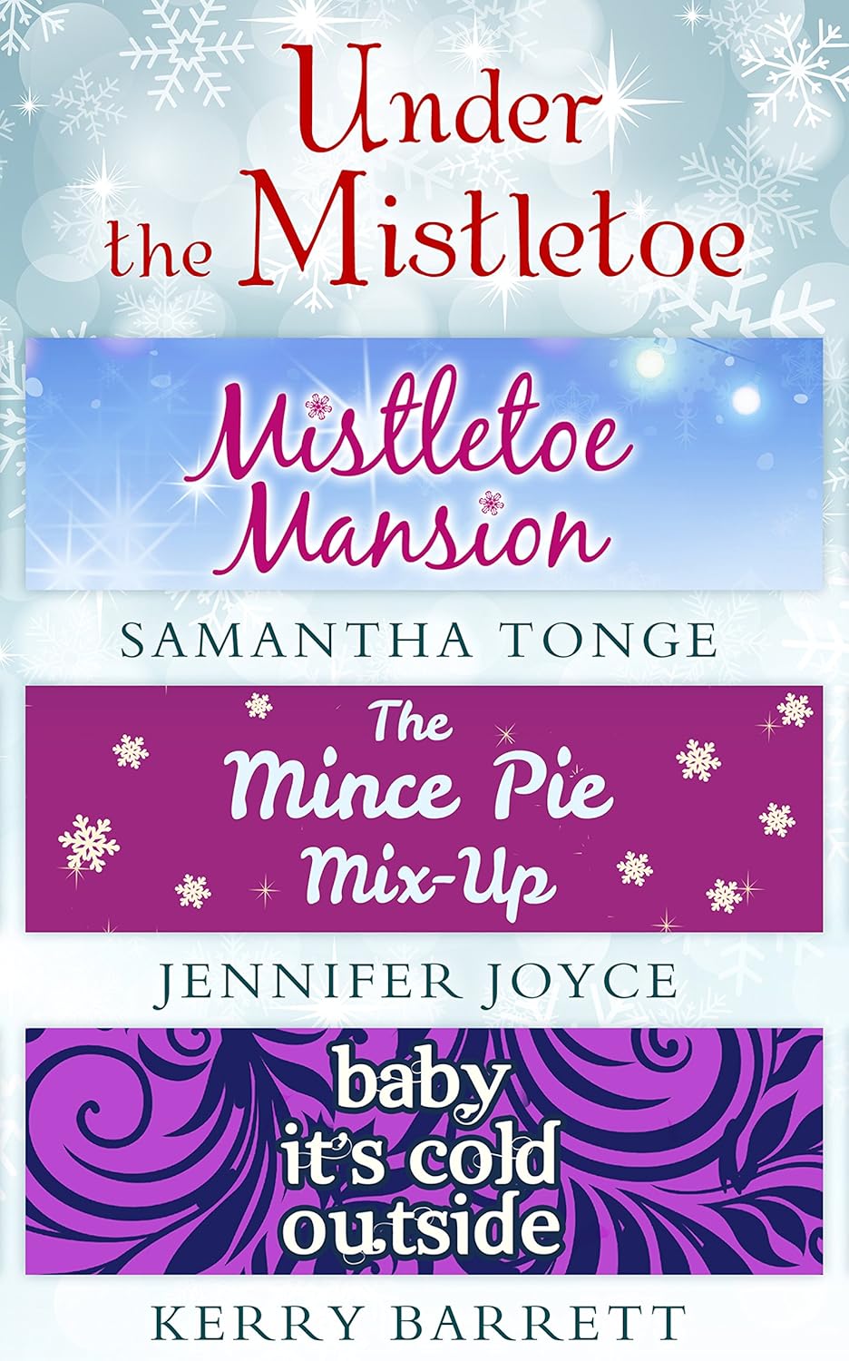 Under The Mistletoe: Mistletoe Mansion / The Mince Pie Mix-Up / Baby It ...