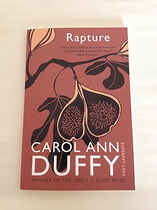 Rapture: Amazon.co.uk: Carol Ann Duffy: 9780330433914: Books