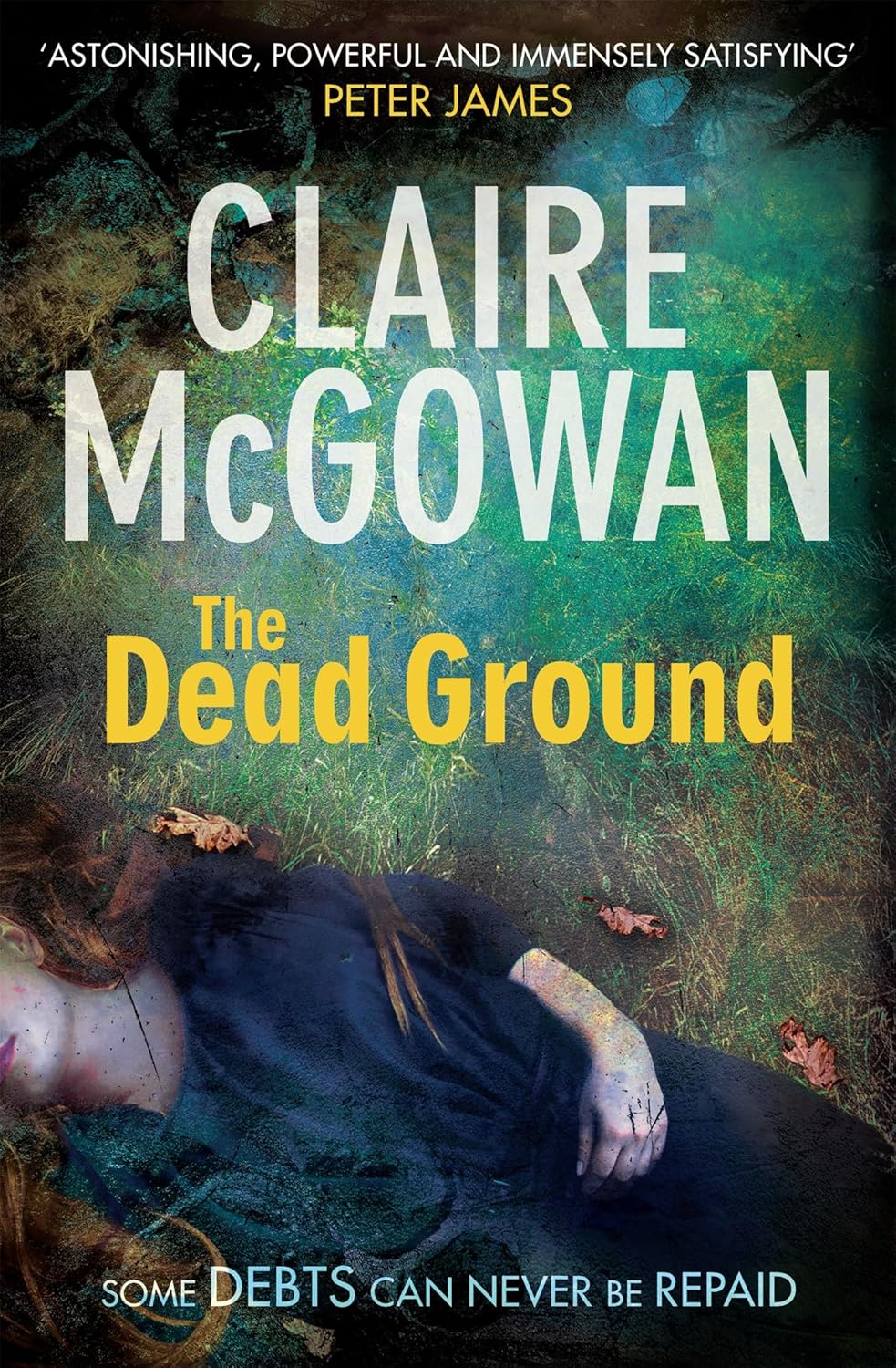 The Dead Ground (Paula Maguire): McGowan, Claire: 9781472204370: Amazon ...