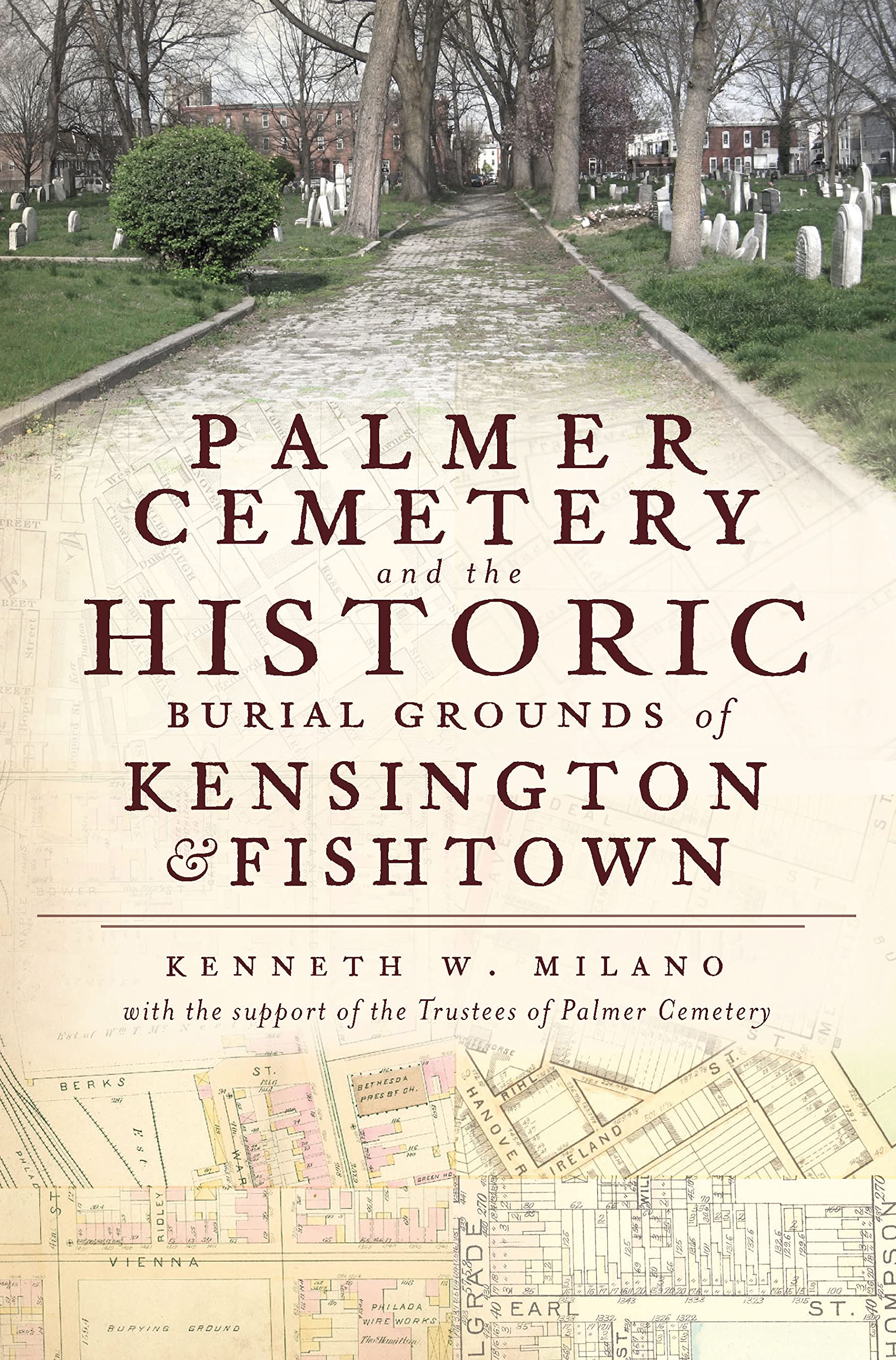 Buy Palmer Cemetery and the Historic Burial Grounds of Kensington ...