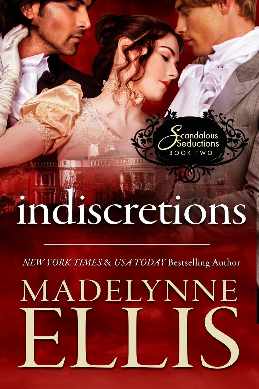 Indiscretions (Scandalous Seductions Book 2) - Kindle edition by Ellis ...