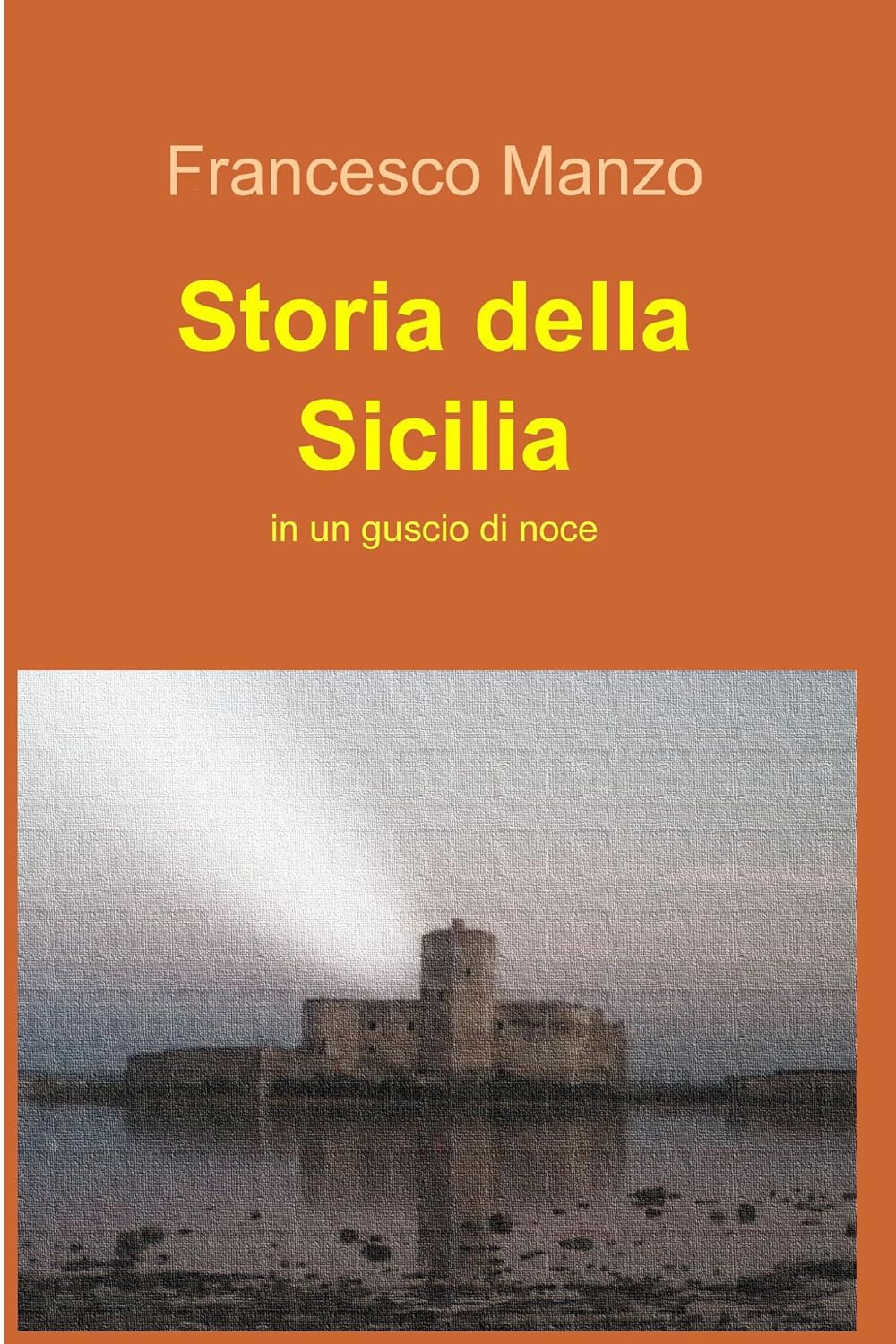 Storia della Sicilia eBook : Francesco, Manzo: Amazon.it: Kindle Store