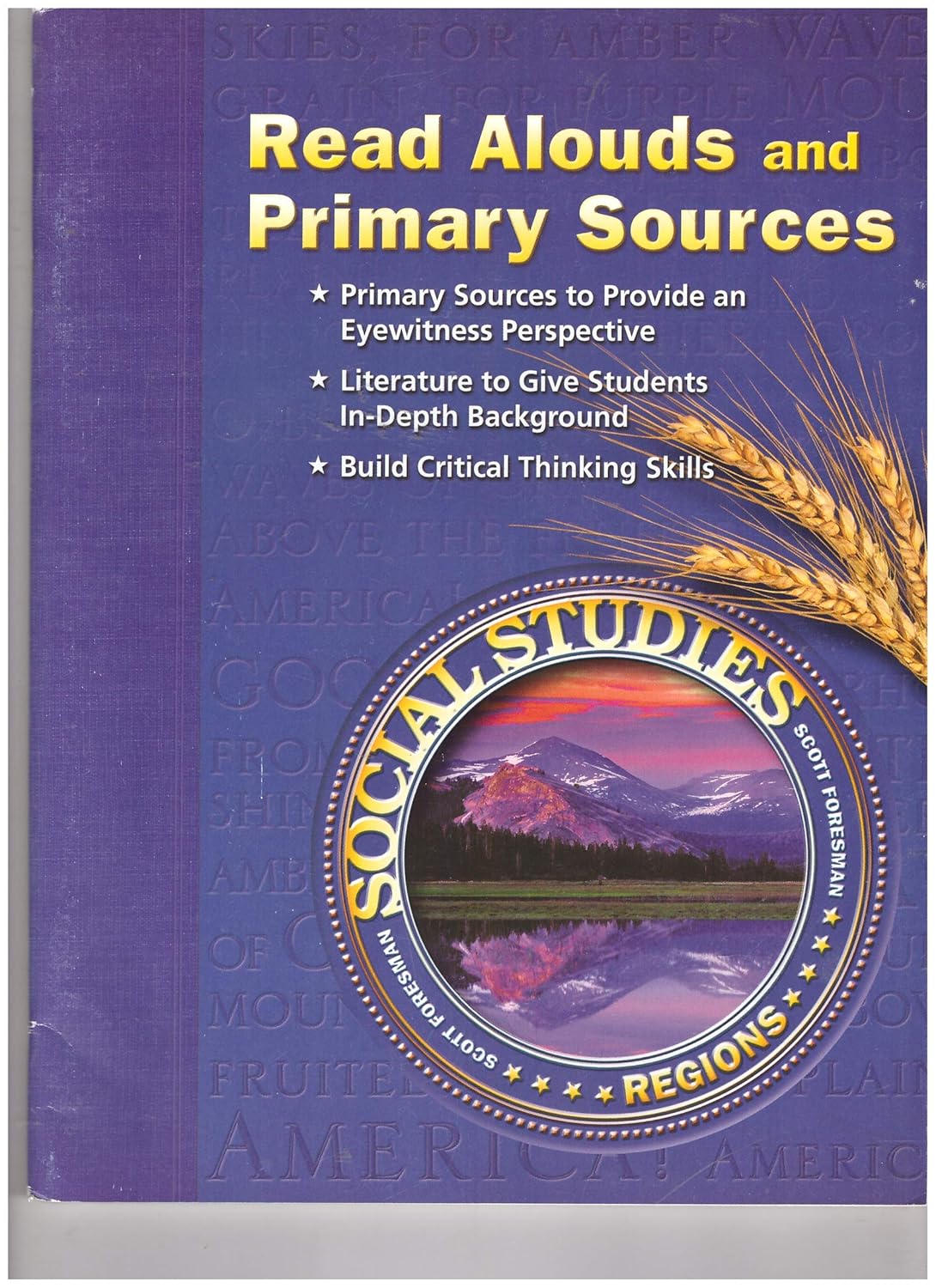 Social Studies Regions Read Alouds and Primary Sources: Scott Foresman ...