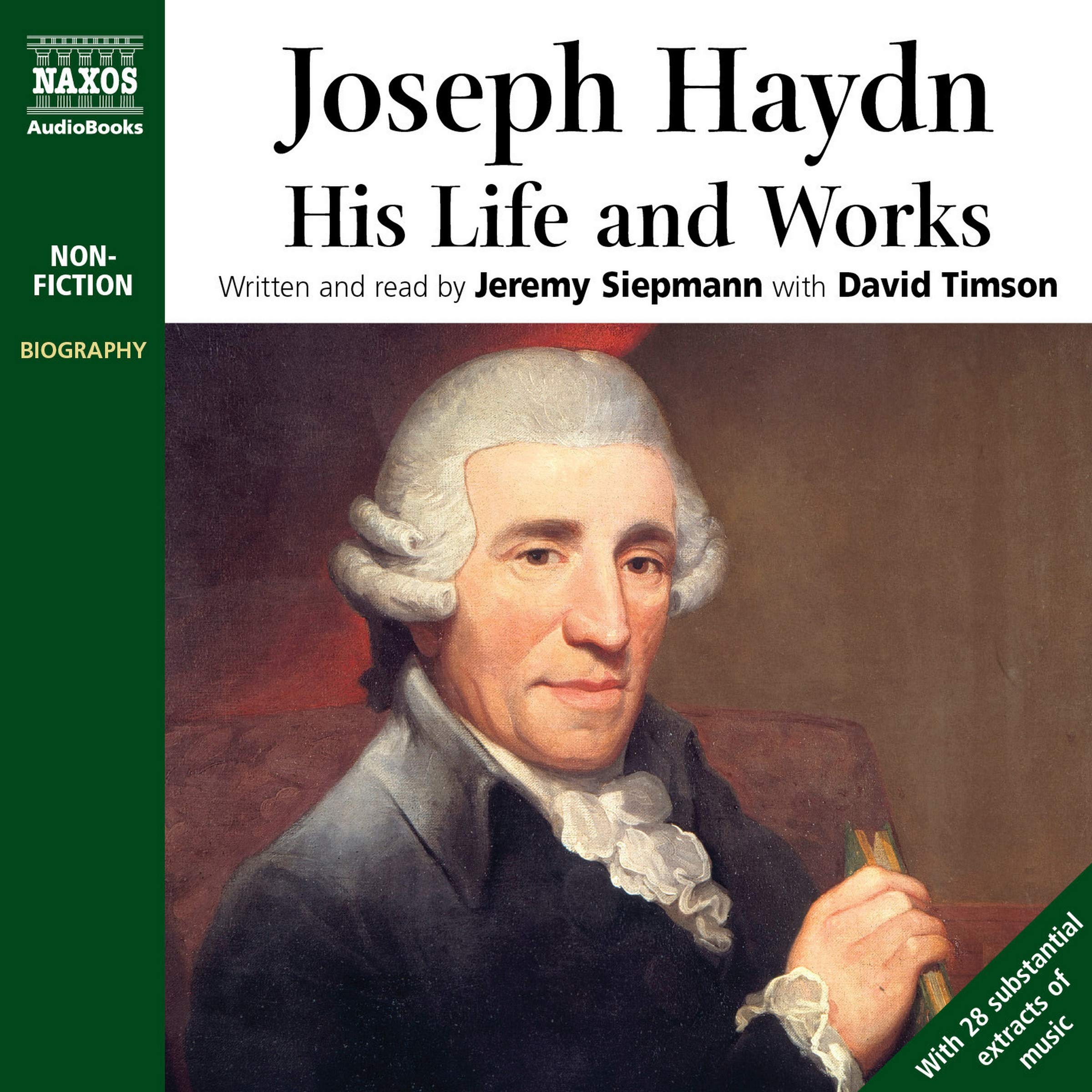 Joseph Haydn: His Life and Works: Jeremy Siepmann: 9781094013312 ...