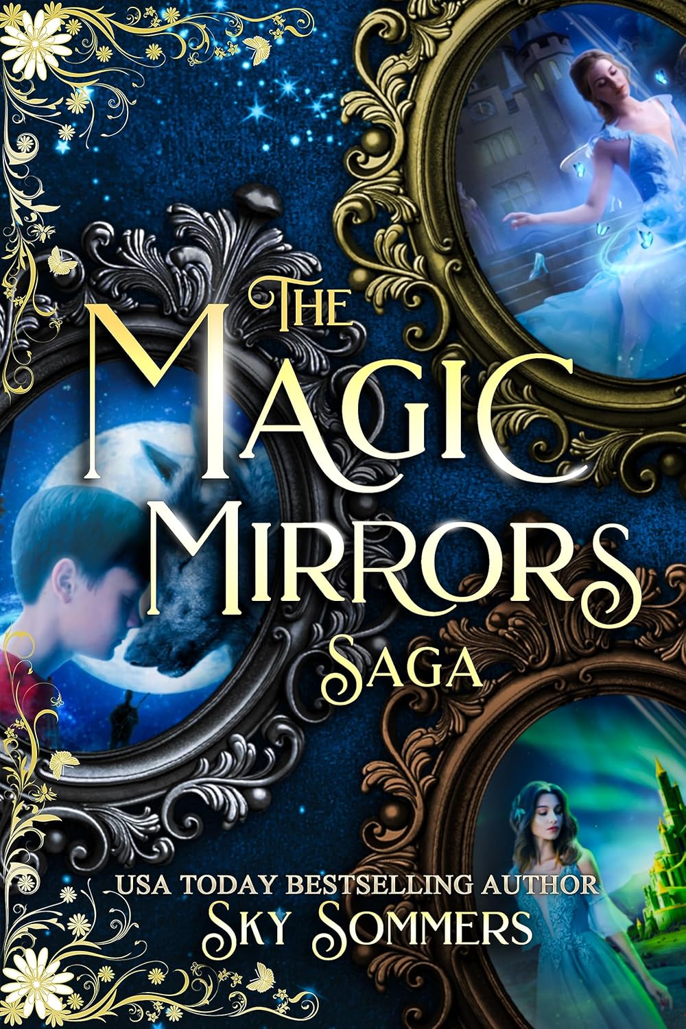 The Magic Mirrors Saga: The Complete Trilogy (Twisted Cinderella, Hans ...
