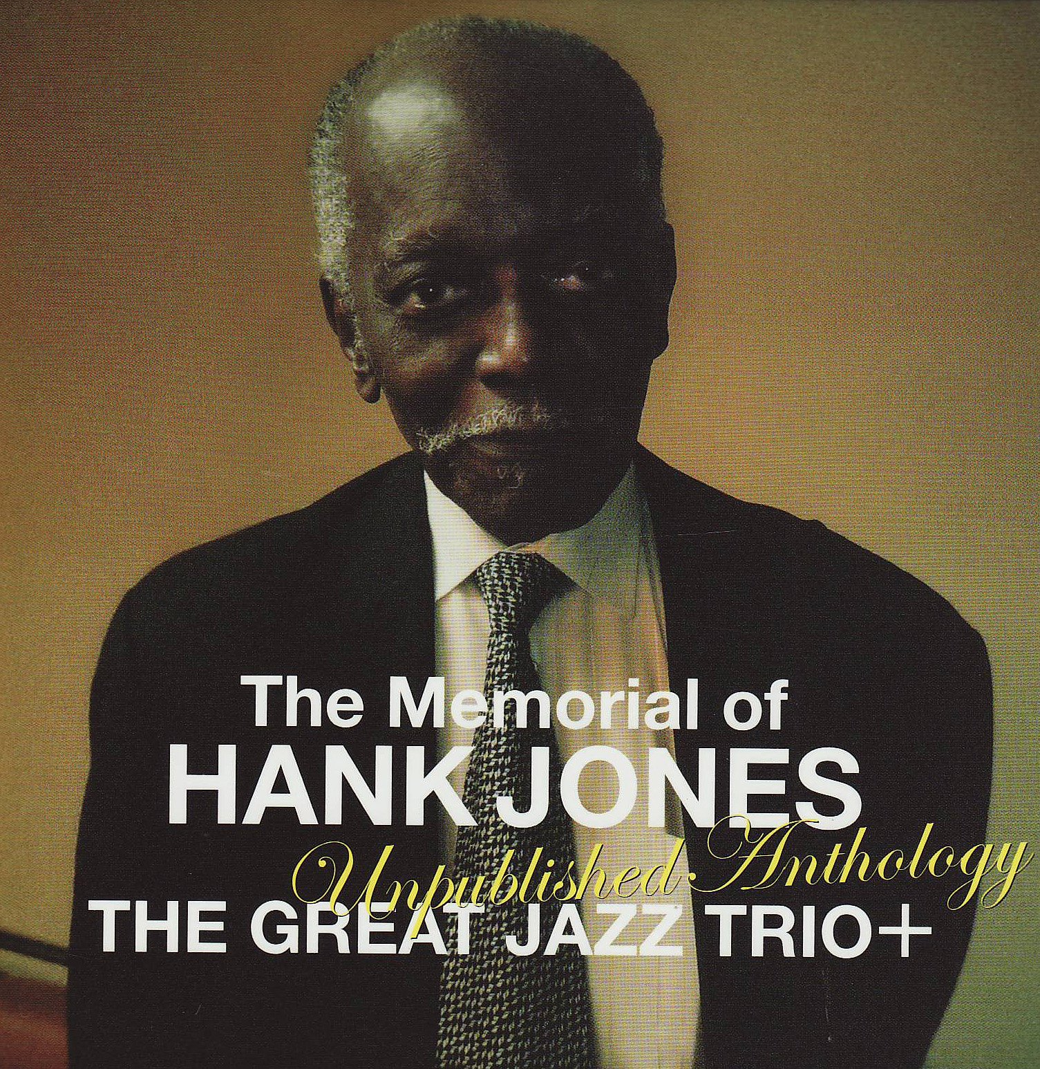 Great Jazz Trio Plus - Memorial Of Hank Jones: Unpublished Anthology ...