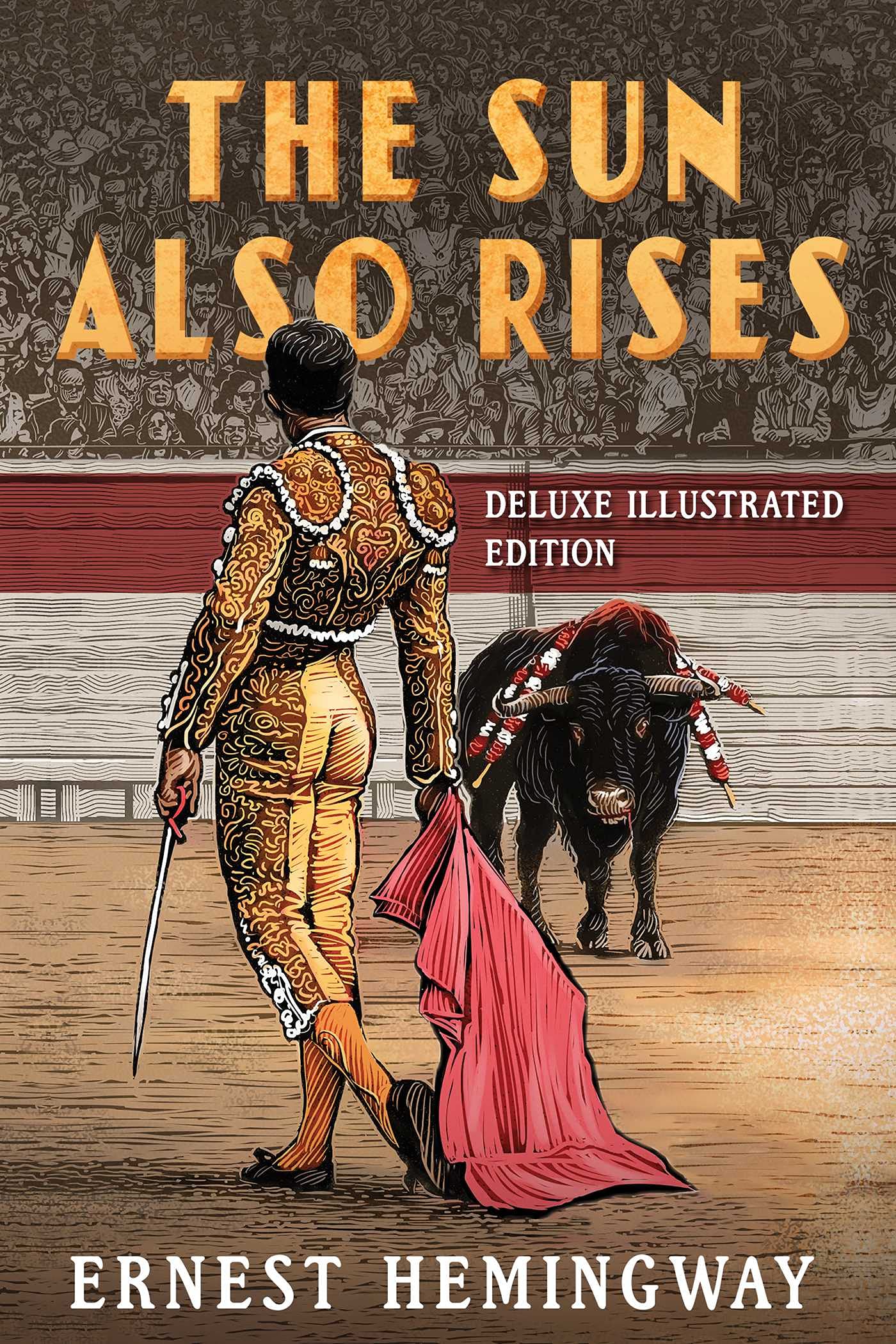 Amazon.com: The Sun Also Rises: Deluxe Illustrated Edition ...