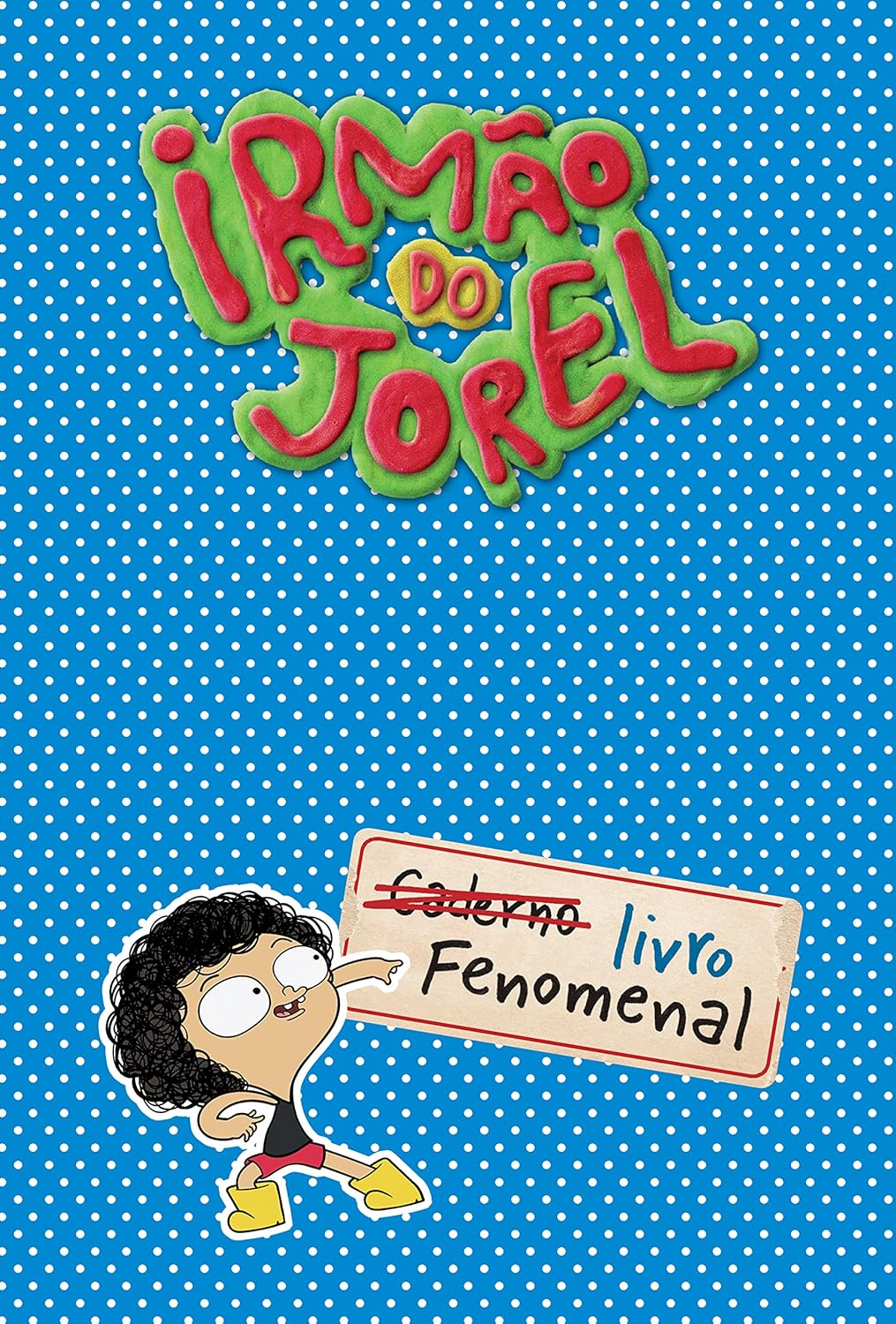Irmão do Jorel: Livro fenomenal | Amazon.com.br