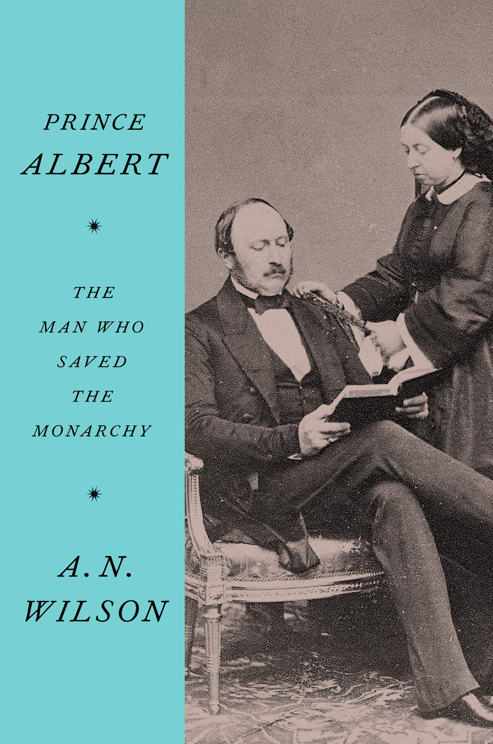 Amazon.com: Prince Albert: The Man Who Saved the Monarchy ...