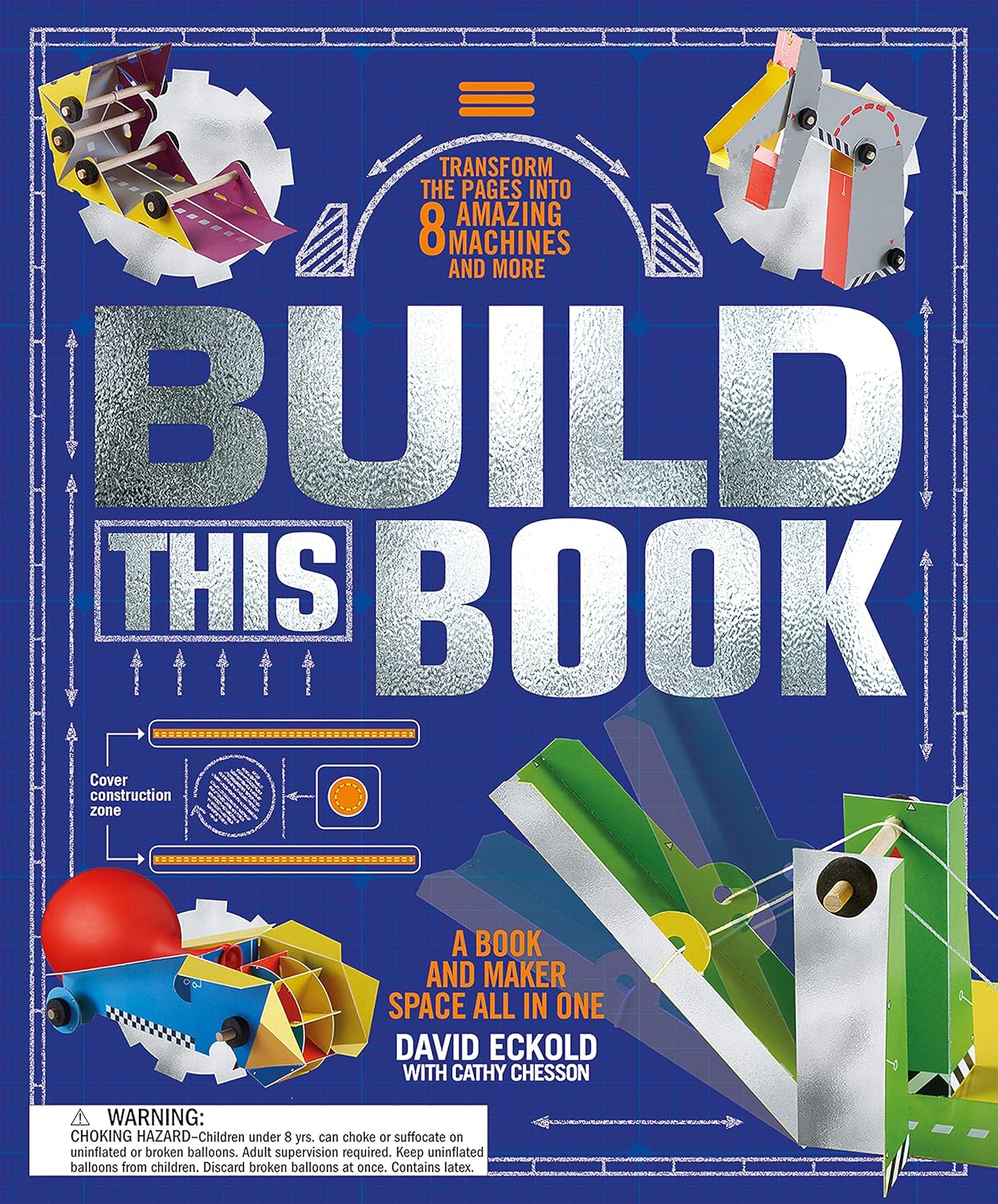Build This Book: A Book and Maker Space All in One: Eckold, David ...