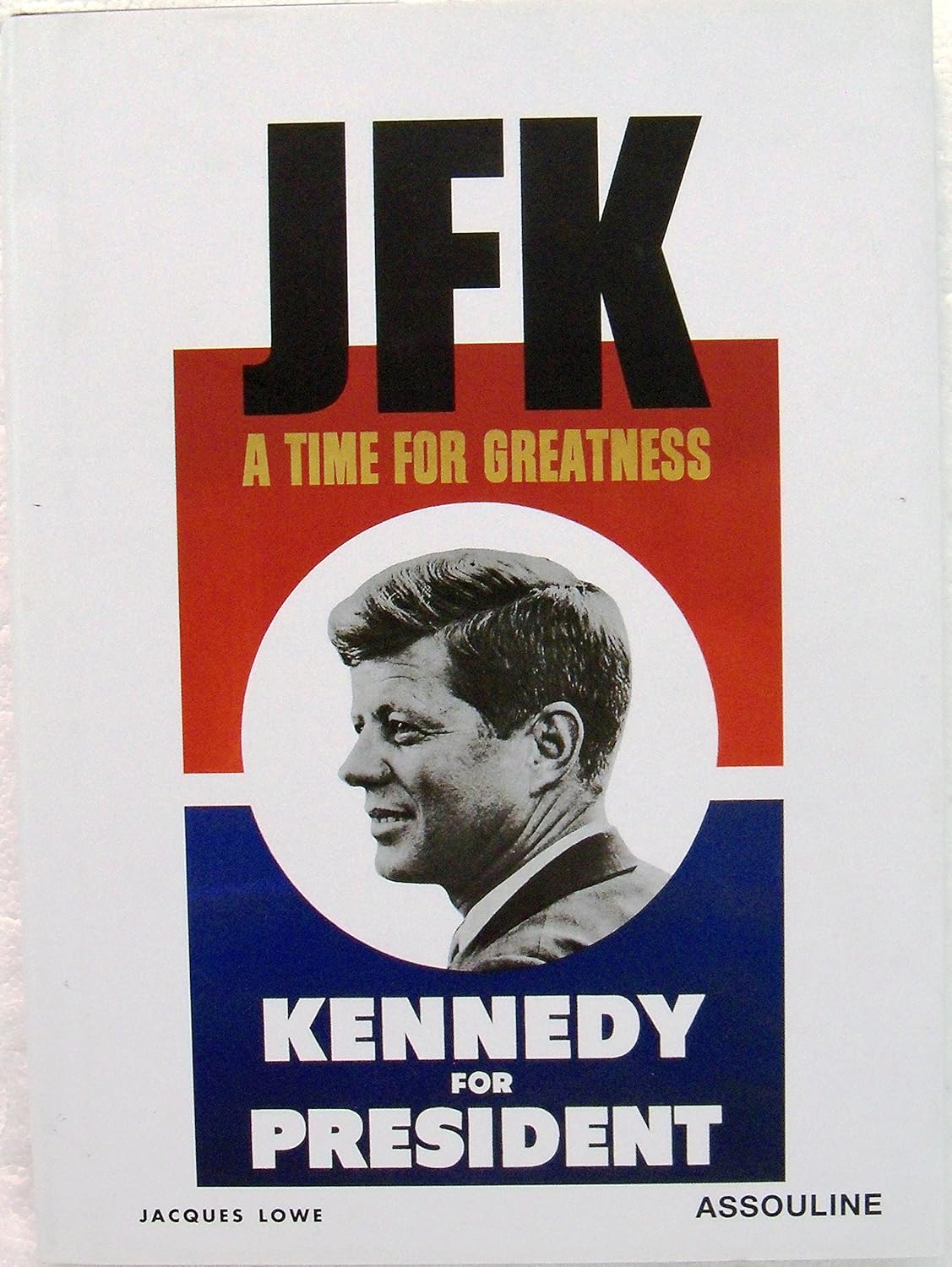 JFK: jacques-lowe: 9782843237737: Amazon.com: Books