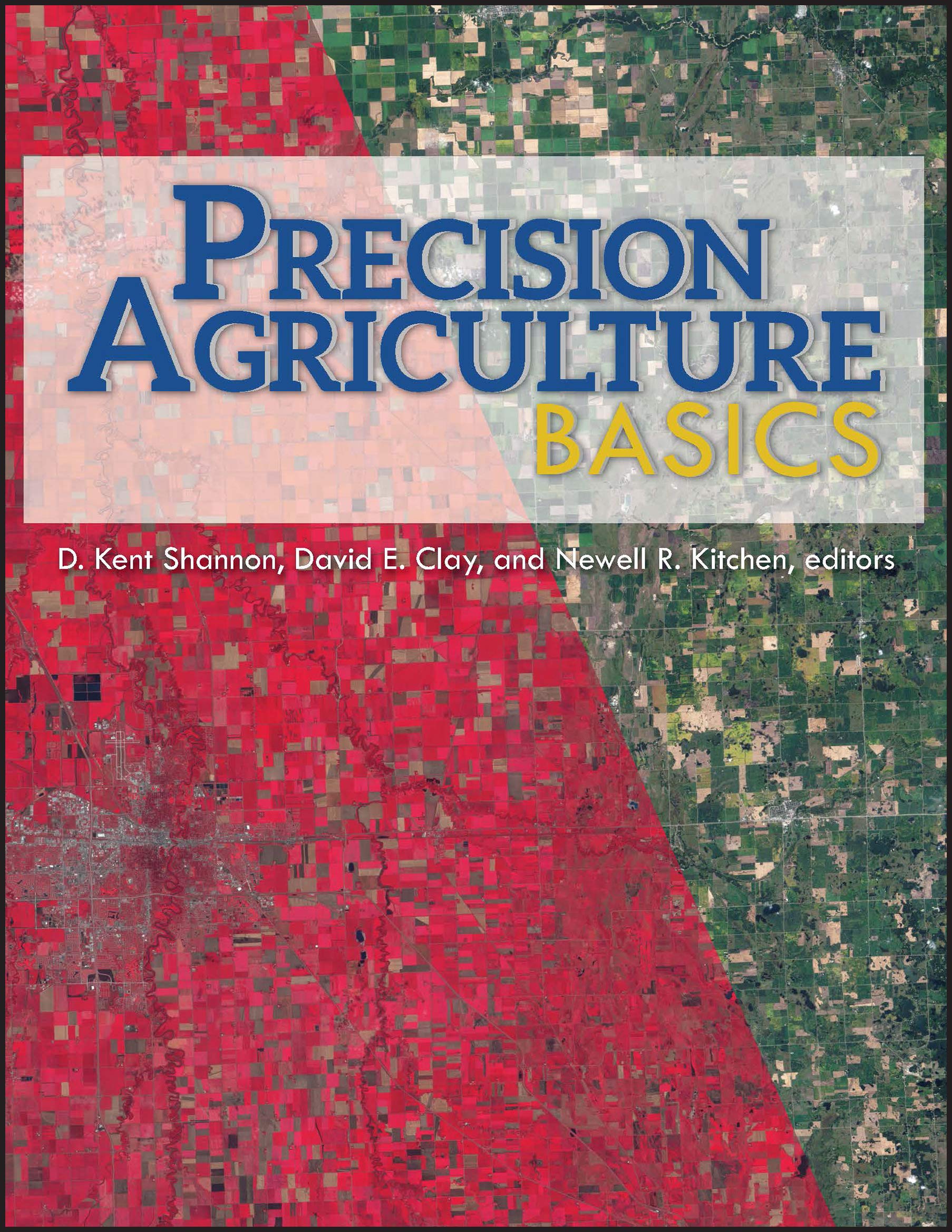 Amazon | Precision Agriculture Basics (ASA, CSSA, and SSSA Books) | Shannon, D. Kent, Clay ...