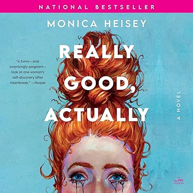 Amazon.com: Really Good, Actually: A Novel (Audible Audio Edition ...