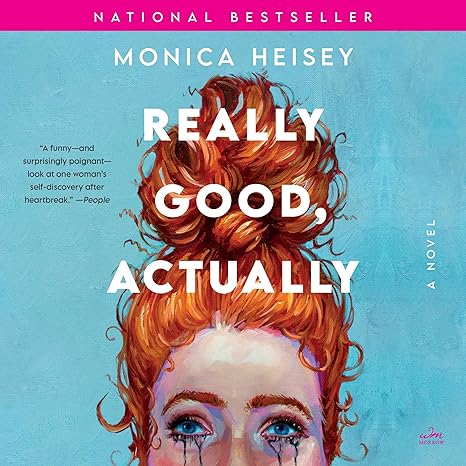 Amazon.com: Really Good, Actually: A Novel (Audible Audio Edition ...