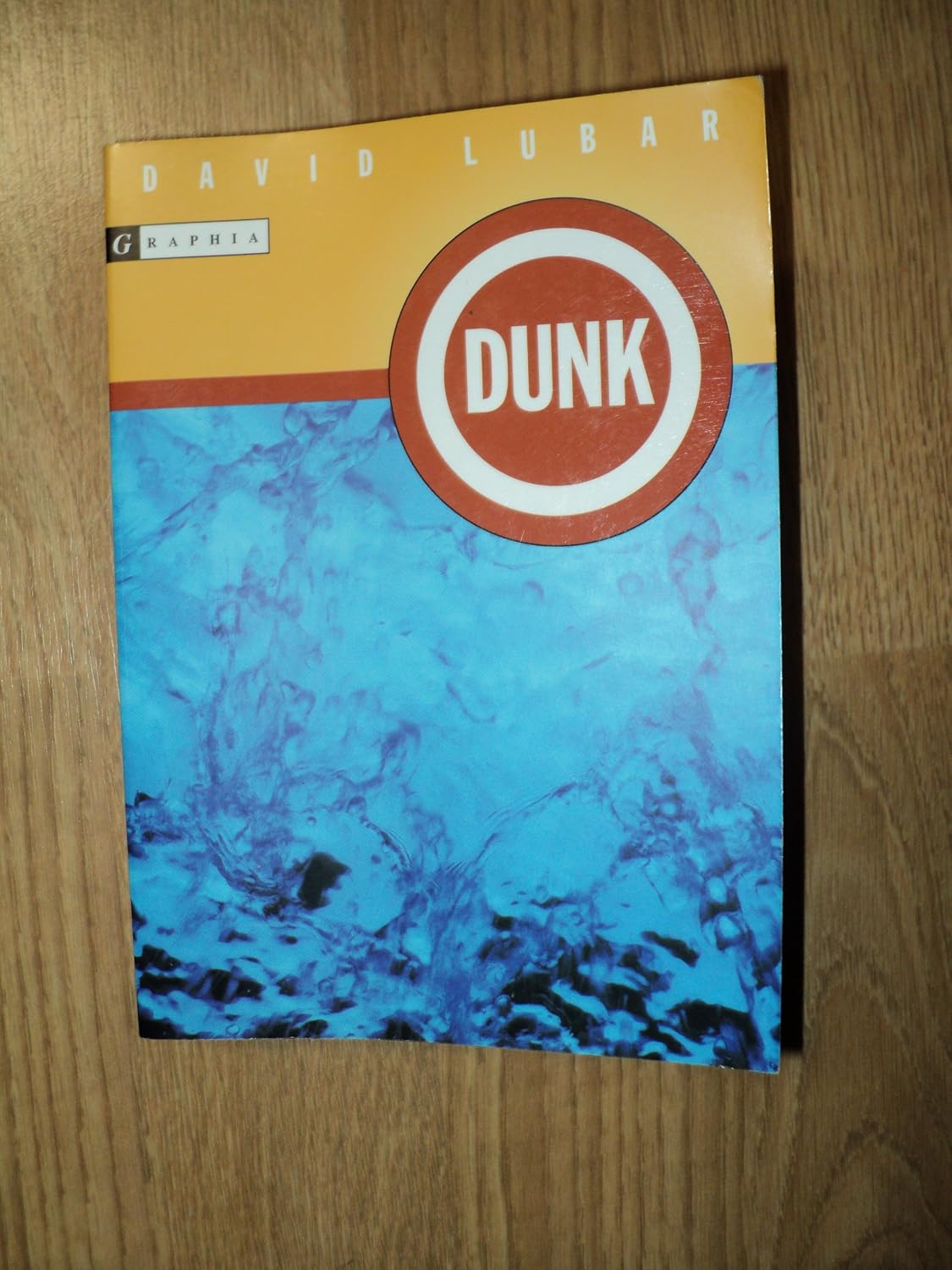 Dunk: Lubar, David: Amazon.com: Books