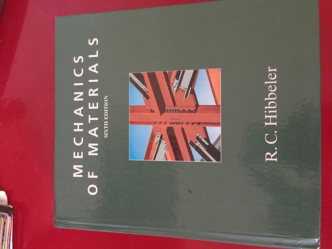 Mechanics Of Materials: Hibbeler, R. C.: 9780131913455: Amazon.com: Books