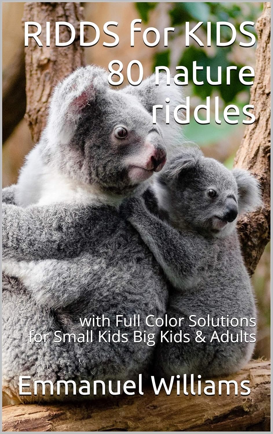 Amazon.com: RIDDS for KIDS - 80 Nature Riddles: with Full Color ...