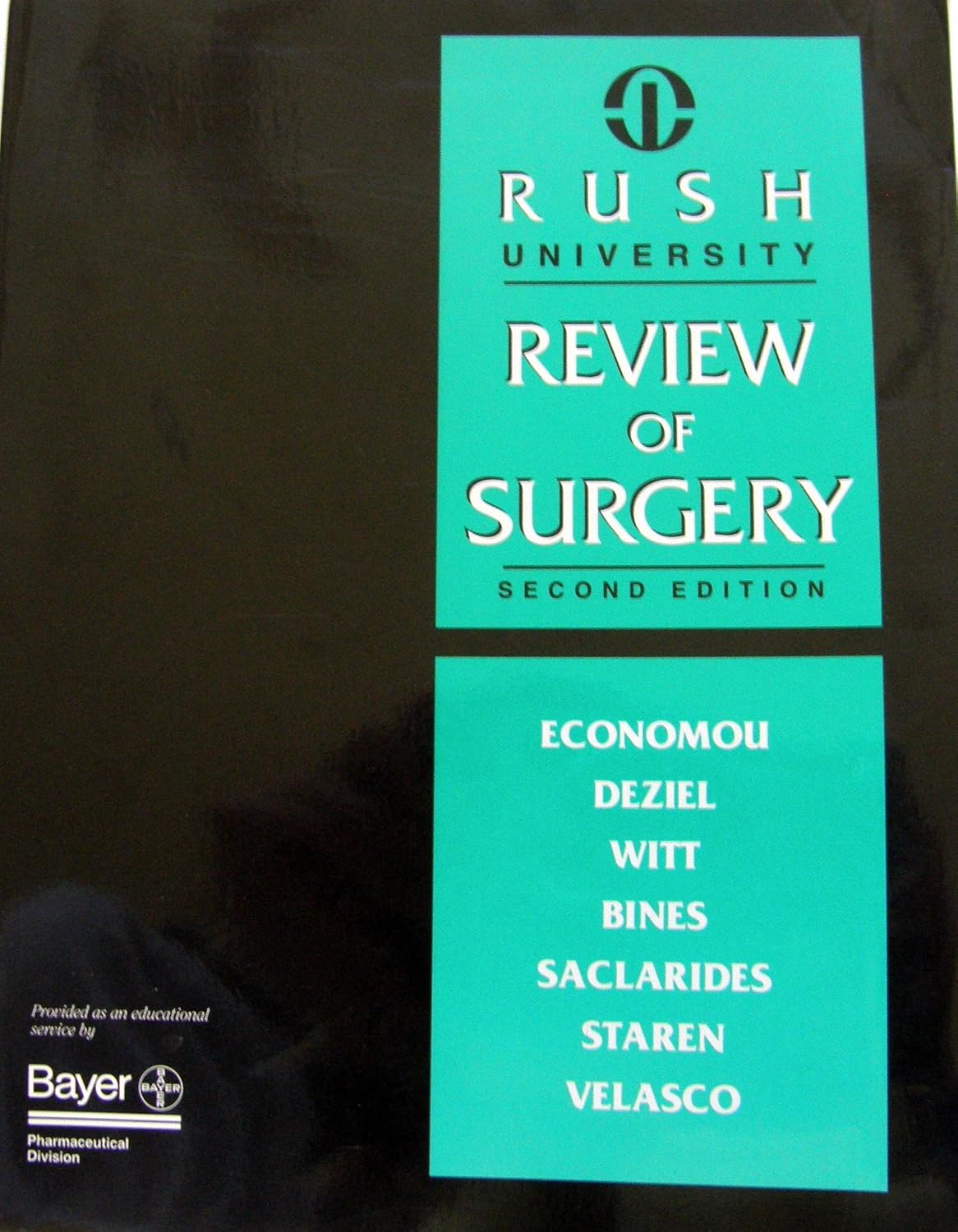 Rush University Review of Surgery : steven-g-economou-daniel-j-deziel ...