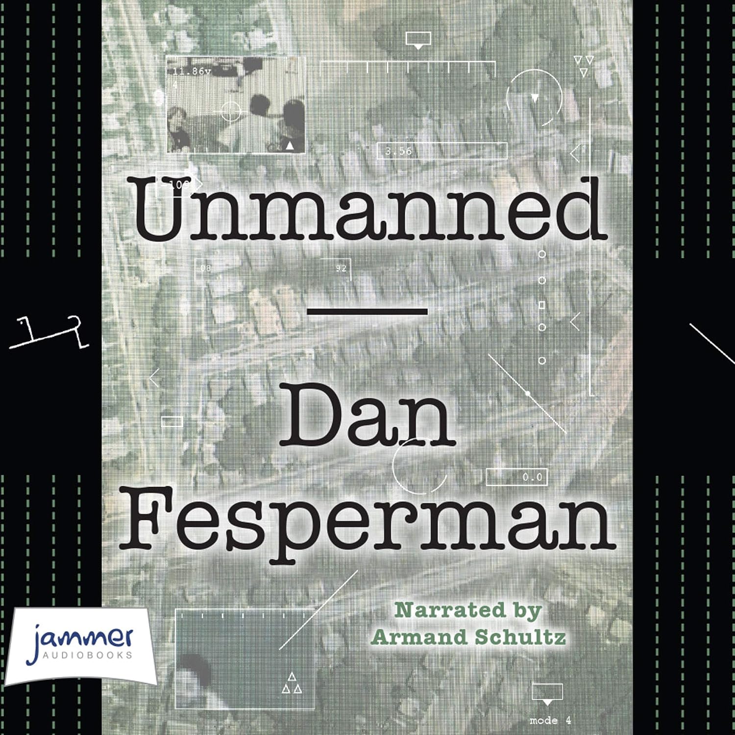 Unmanned: Amazon.co.uk: Dan Fesperman: 9781471284052: Books