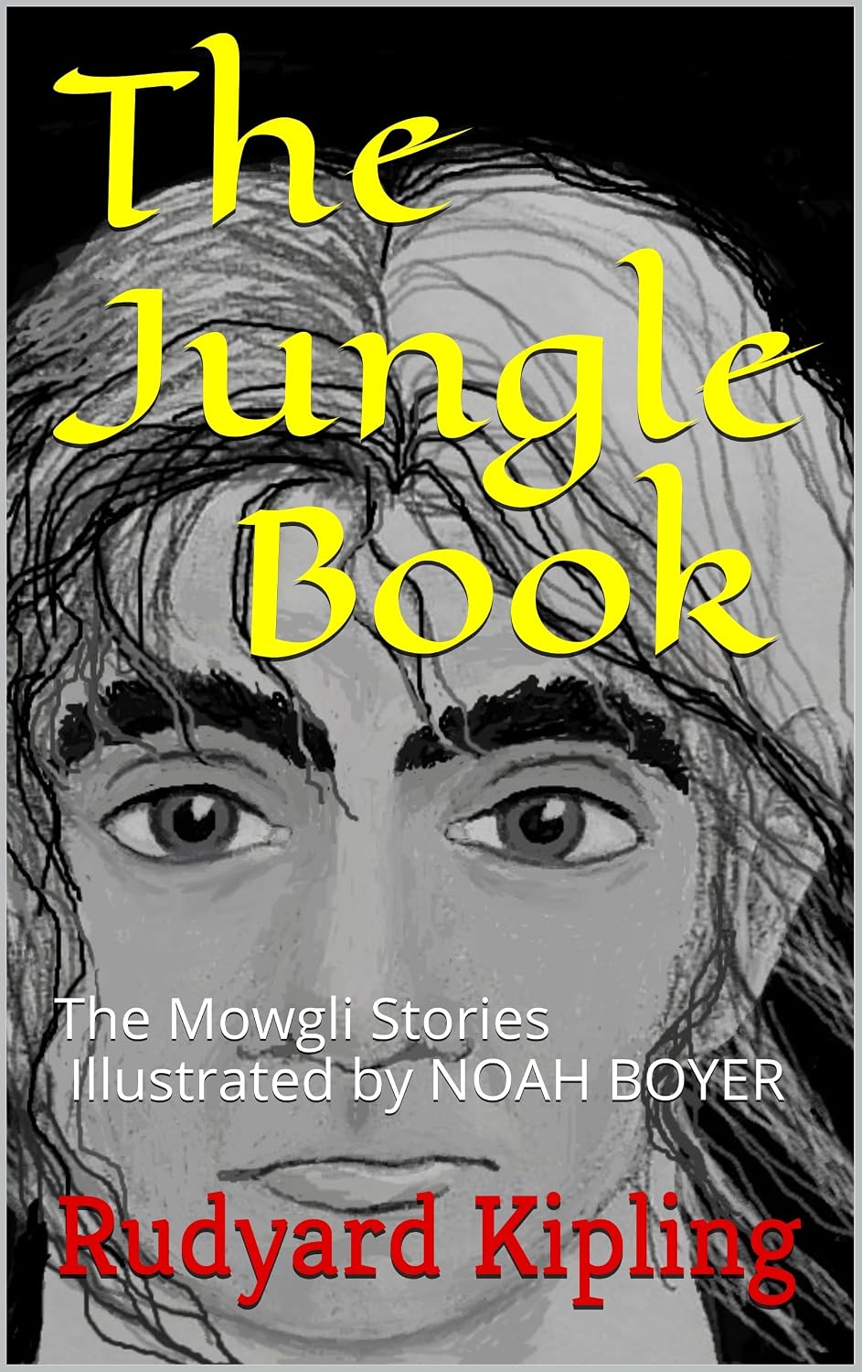 The Jungle Book: The Mowgli Stories, Illustrated by NOAH BOYER eBook ...