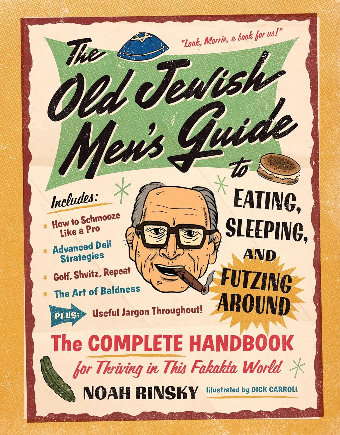 Amazon.com: The Old Jewish Men's Guide to Eating, Sleeping, and Futzing ...