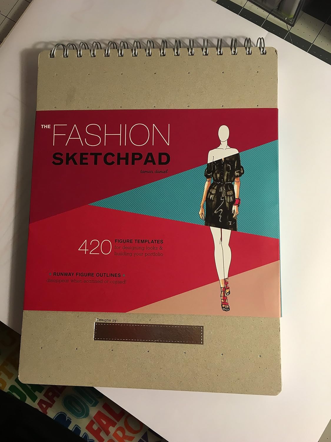 The Fashion Sketchpad: 420 Figure Templates for Designing Looks and ...