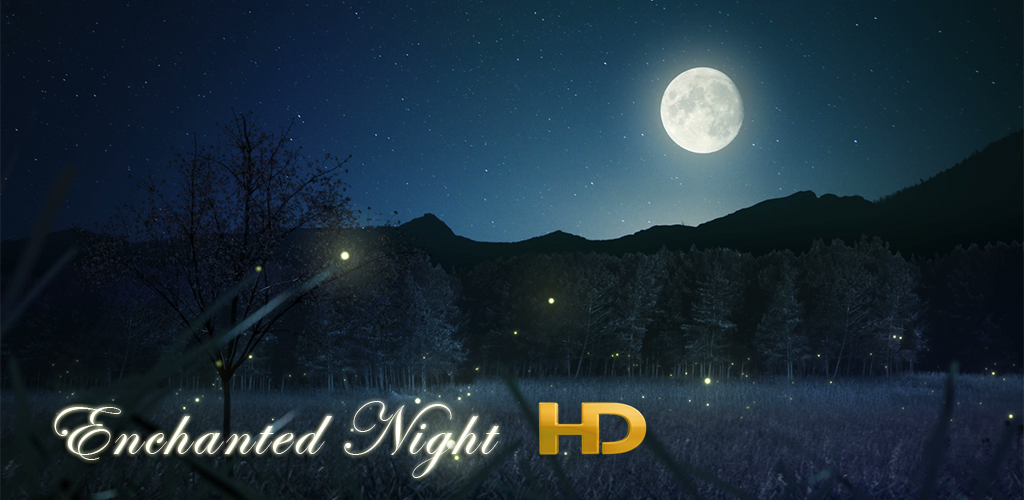 Enchanted Night HD-Amazonアプリストアのアプリ