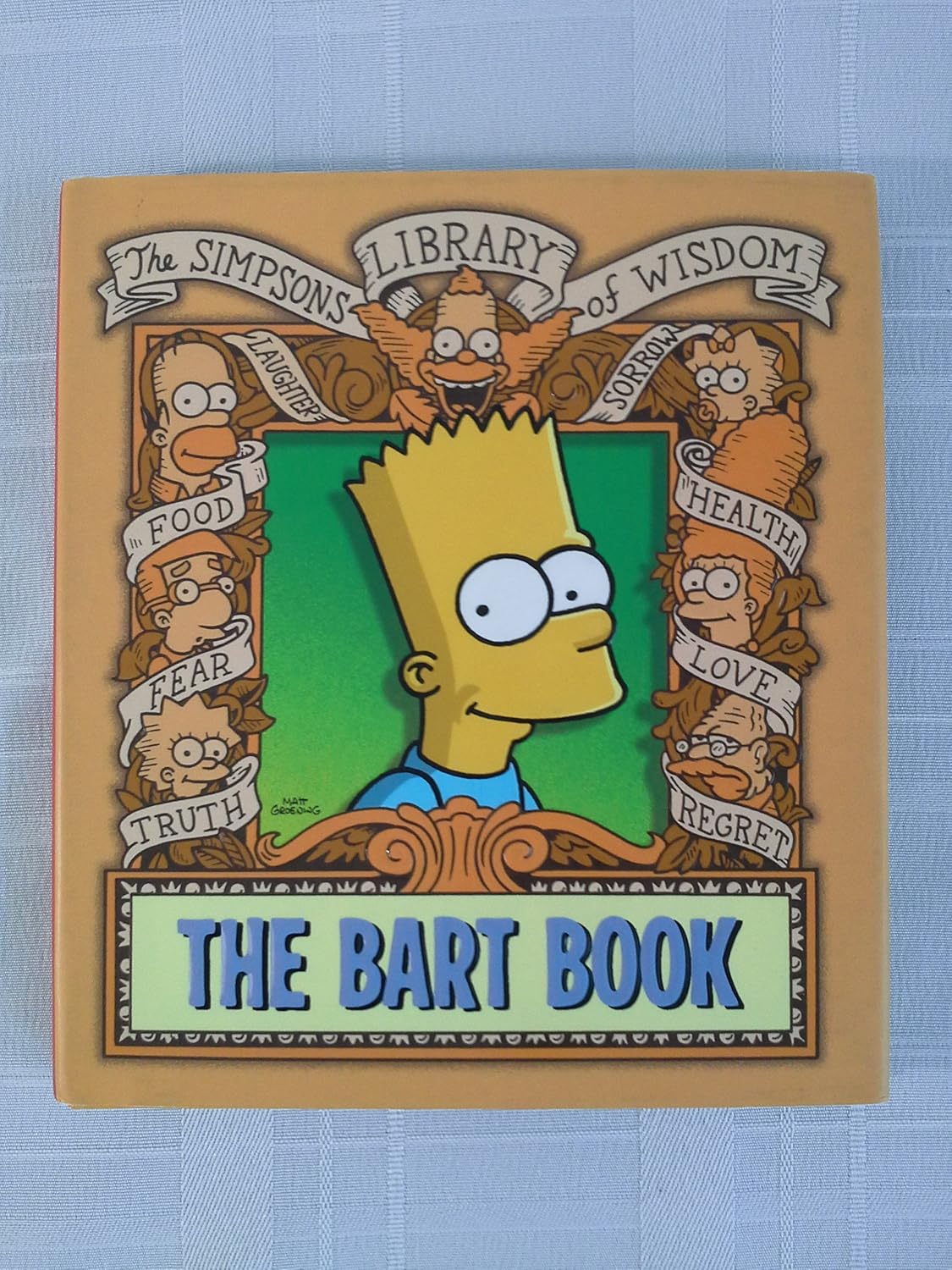 The Bart Book: The Simpsons Library of Wisdom: Groening, Matt ...