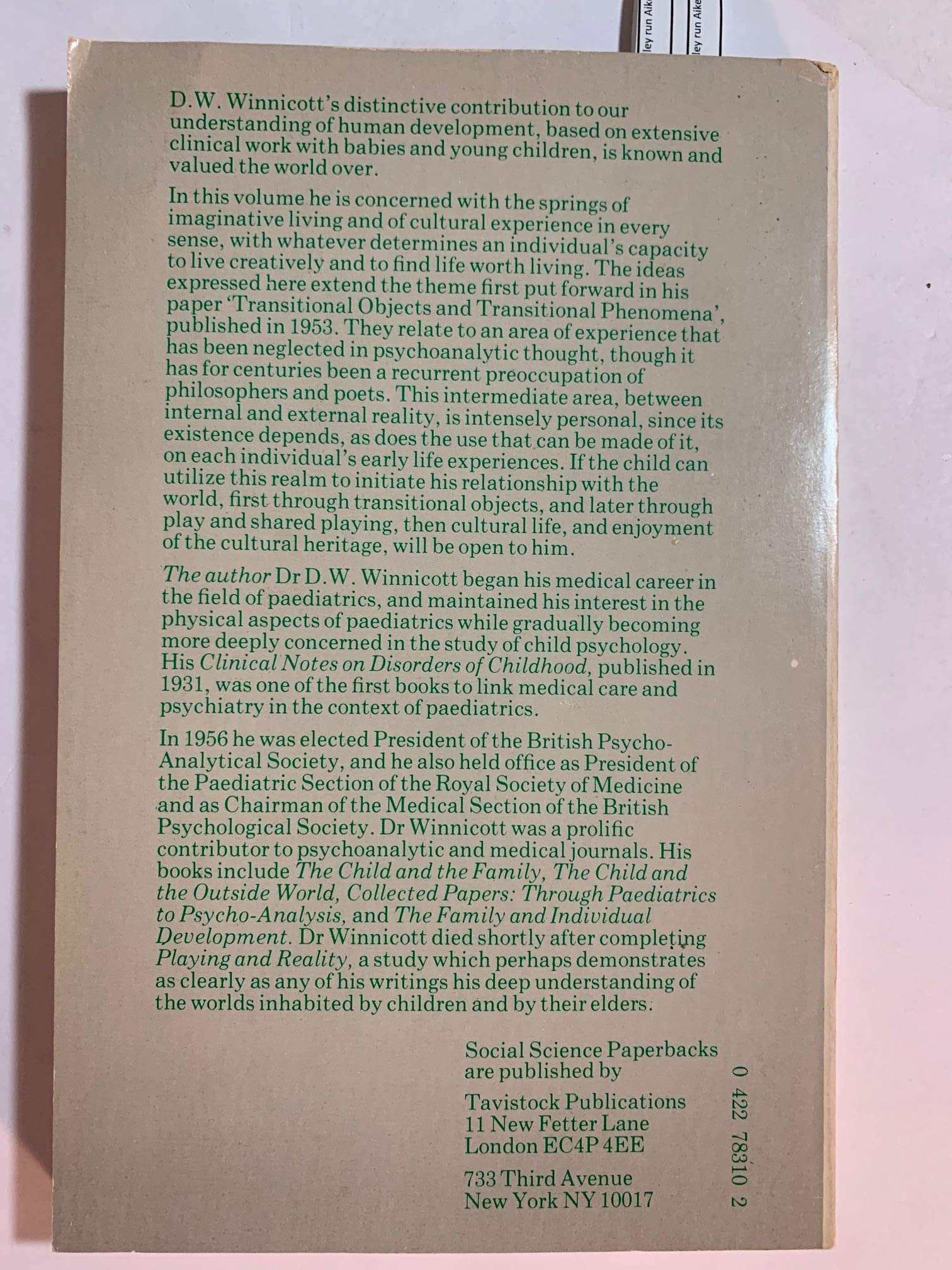 Playing and Reality: Winnicott, Donald Woods, Winnicott, D. W ...