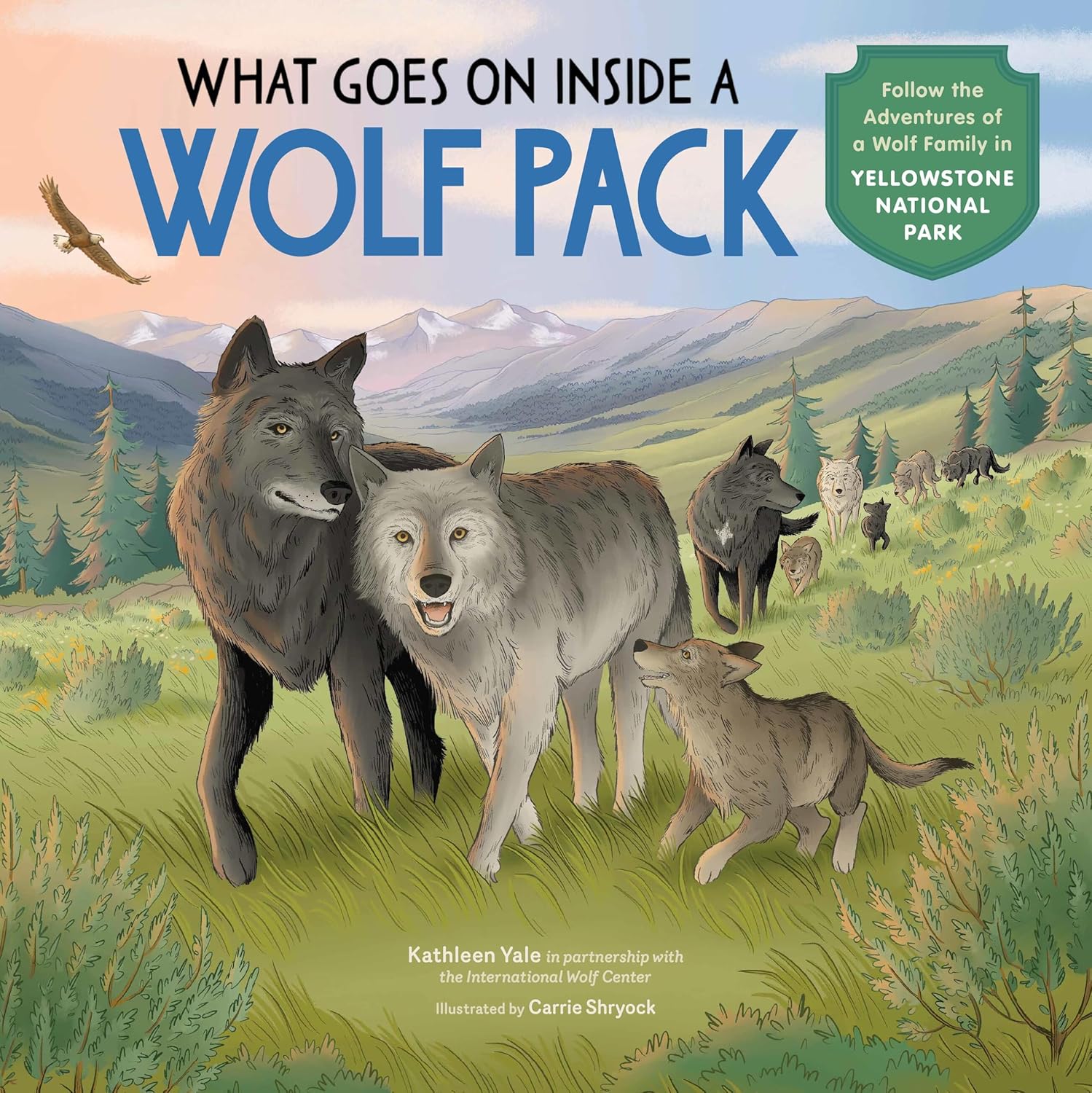What Goes on inside a Wolf Pack: Follow the Adventures of a Wolf Family ...