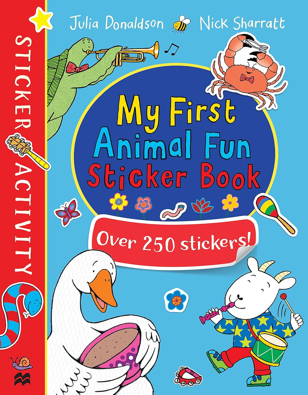 My First Animal Fun Sticker Book: Over 250 Stickers!: Donaldson, Julia ...
