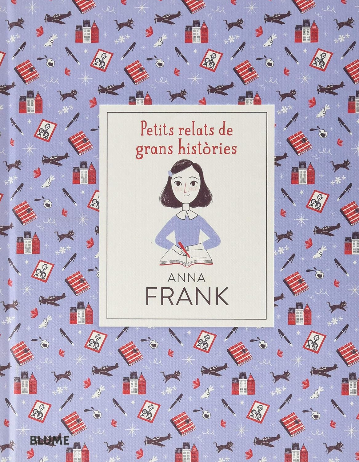 Petits relats de grans històries. Anna Frank: Thomas, Isabel, Escobar ...