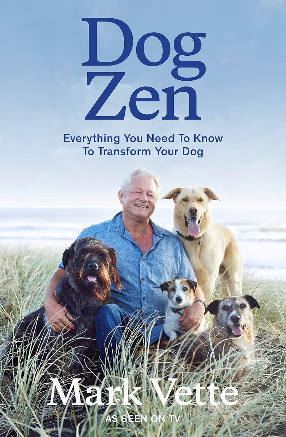 Dog Zen: Mark Vette, Gregory Copeland, Michelle Full Cast ...