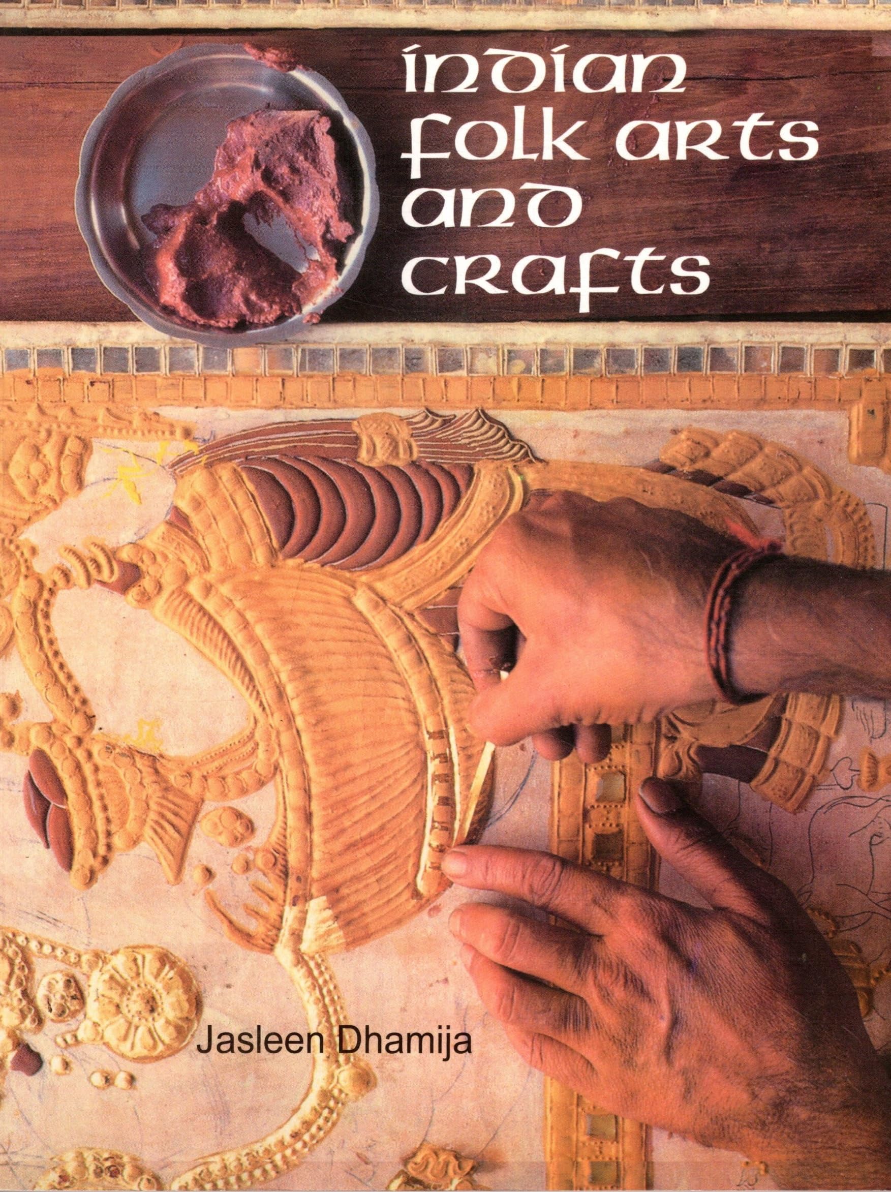 Buy Indian Folk Arts and Crafts Book Online at Low Prices in India ...