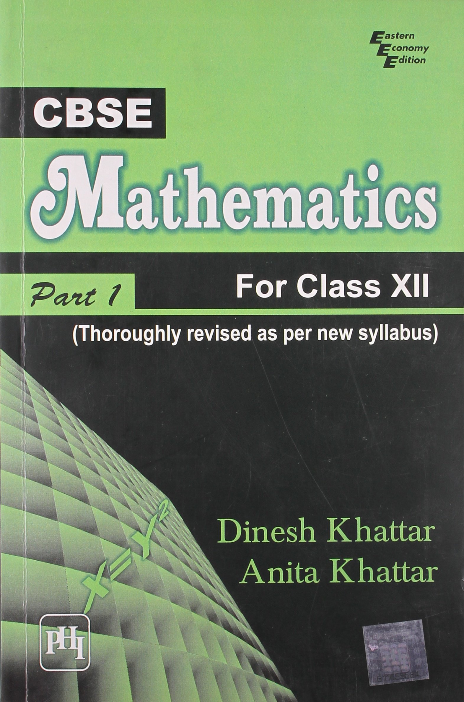 Buy CBSE Mathematics: For Class XII - Part I (Thoroughly Revised As Per ...